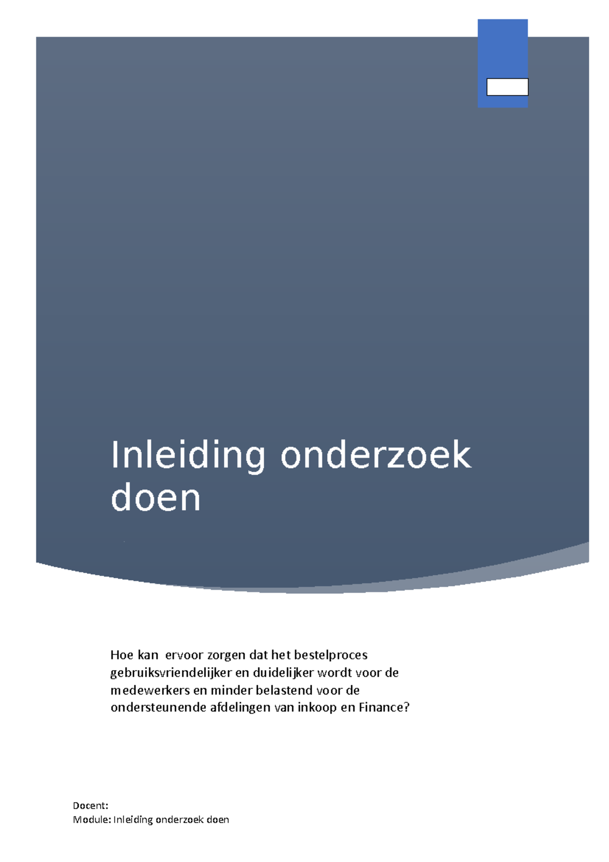 Inzendopgave+283S5+Inleiding+onderzoek+doen - Inleiding onderzoek doen ...