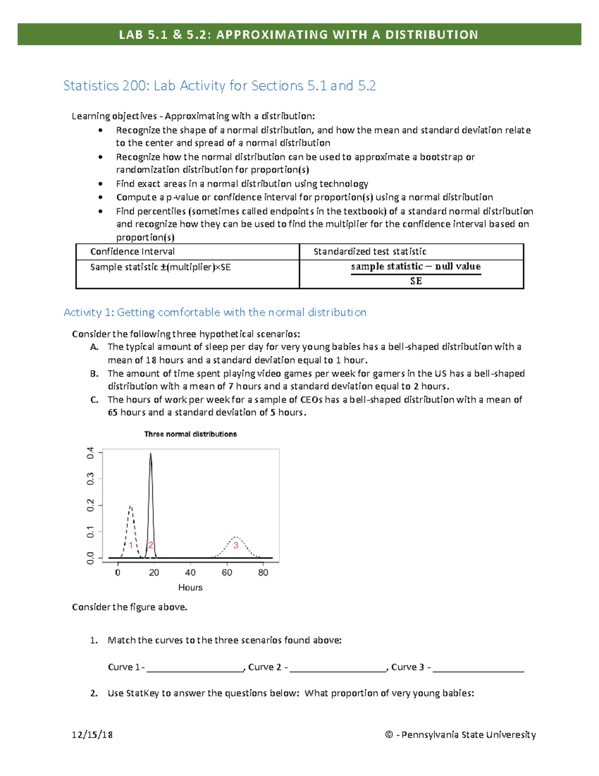 Section 05.1 and 05.2 shared lab - Statistics 200: Lab Activity for Sections 5 and 5. Learning ...