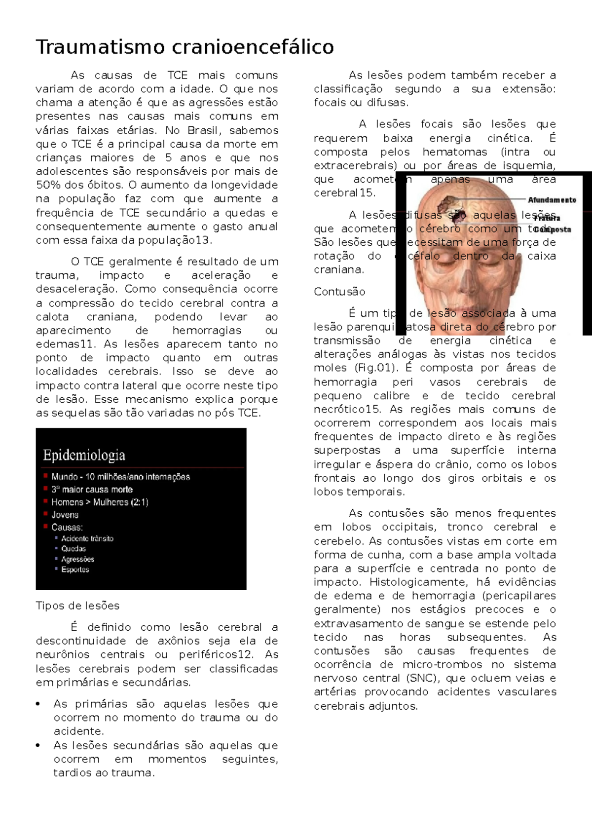 Traumatismo cranioencefálico - Traumatismo cranioencefálico As causas ...