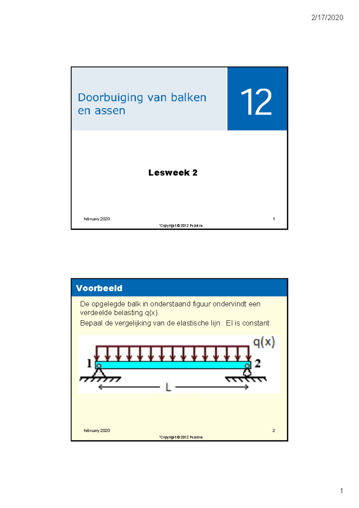 2 - college slides 2 - Lesweek 2 ####### *Copyright © 2012 Pearson ...