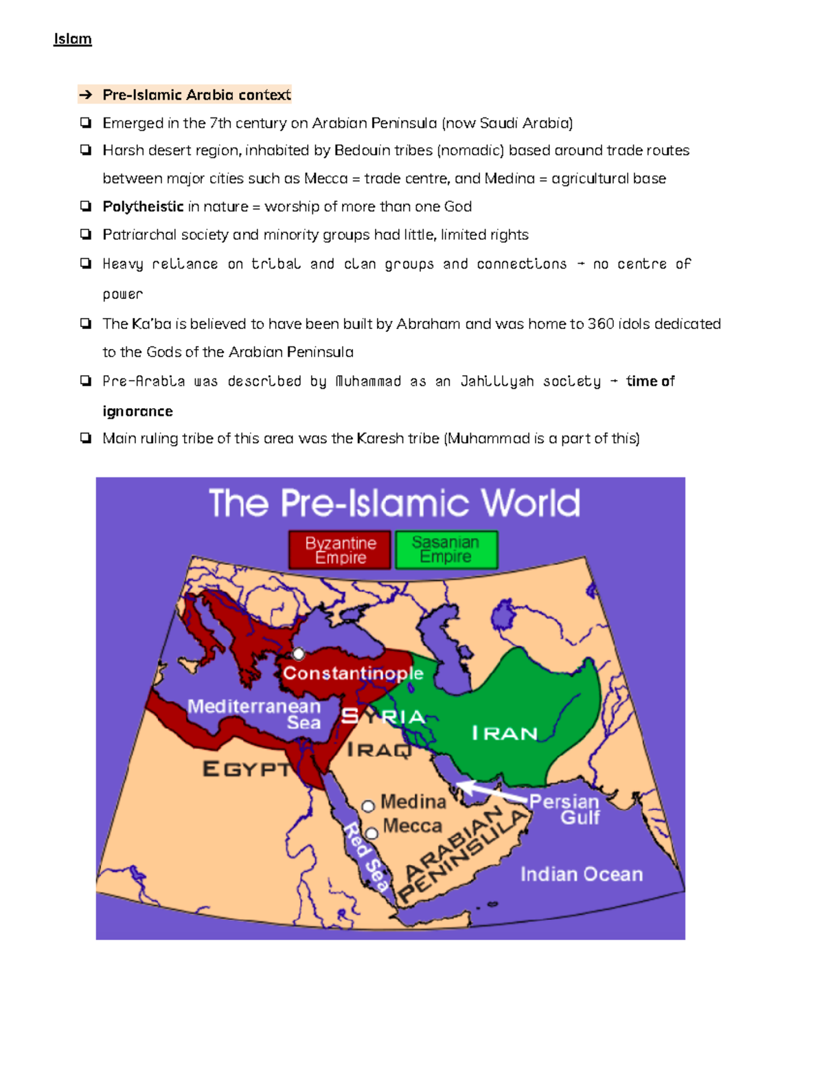 Islam notes - Islam Pre-Islamic Arabia context Emerged in the 7th ...