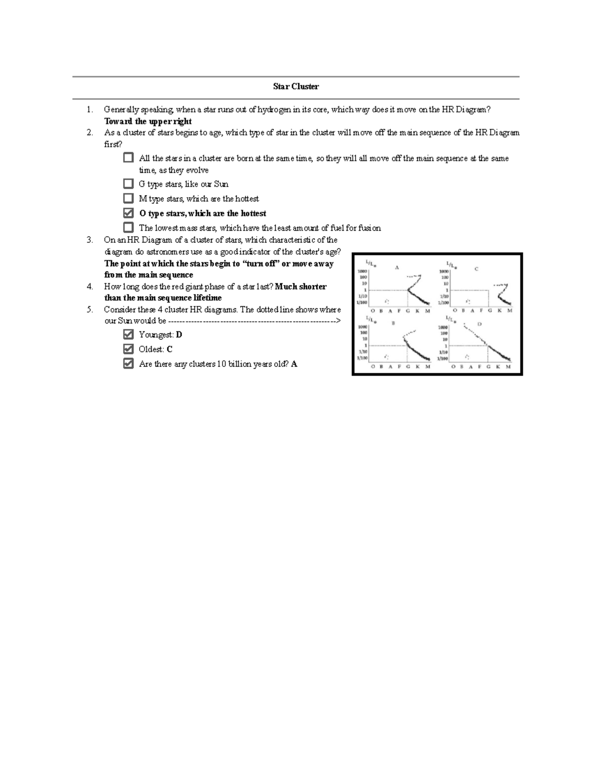 Star Cluster Quiz w/answers - Star Cluster Generally speaking, when a ...