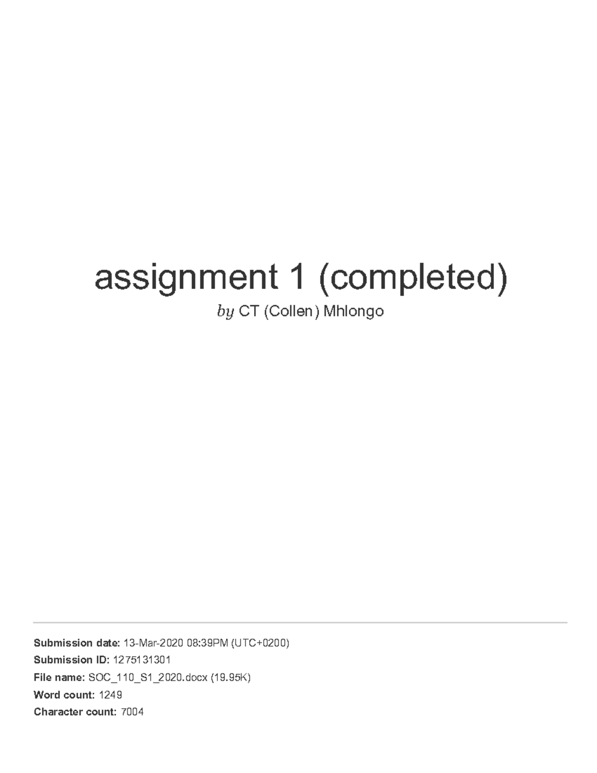 Assignment 1 (completed) - assignment 1 (completed) by CT (Collen ...