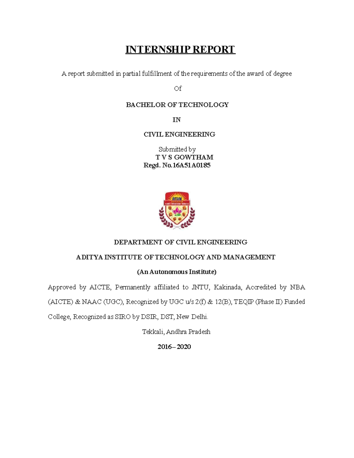 Internship Report sample 5 - INTERNSHIP REPORT A report submitted in partial fulfillment of the ...