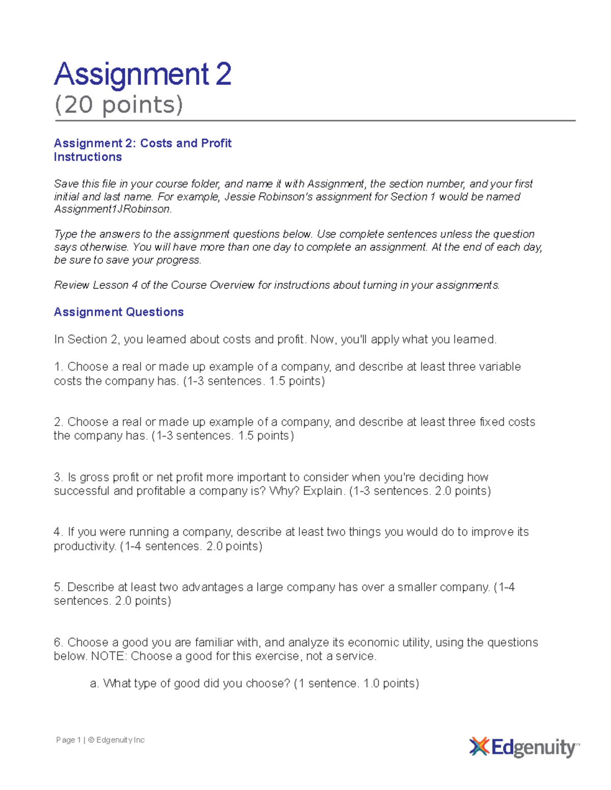 Assignment 2 - EL5732 - This is to help - Assignment 2 (20 points) Assignment 2: Costs and ...