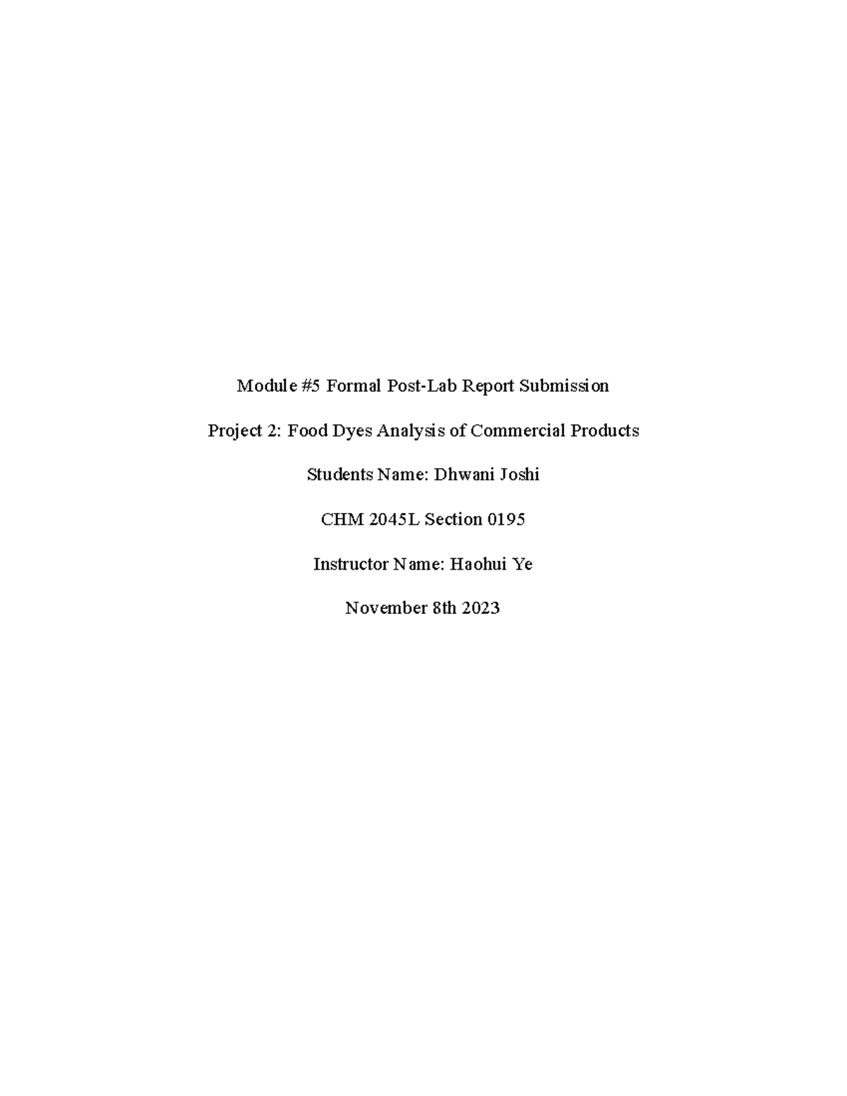 Module #5 Formal Post-Lab Report Submission - Module #5 Formal Post-Lab Report Submission ...