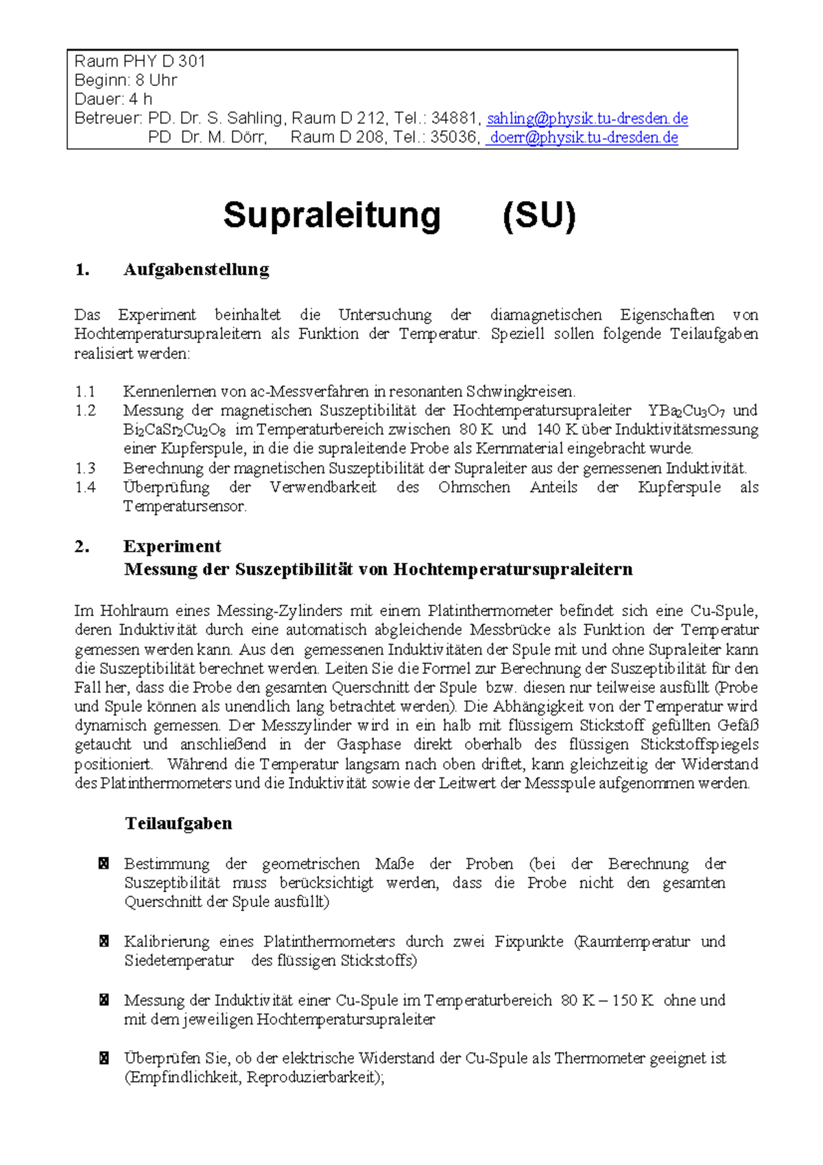 SU - Theory on Superconductivity - Grundpraktikum III - TU Dresden ...