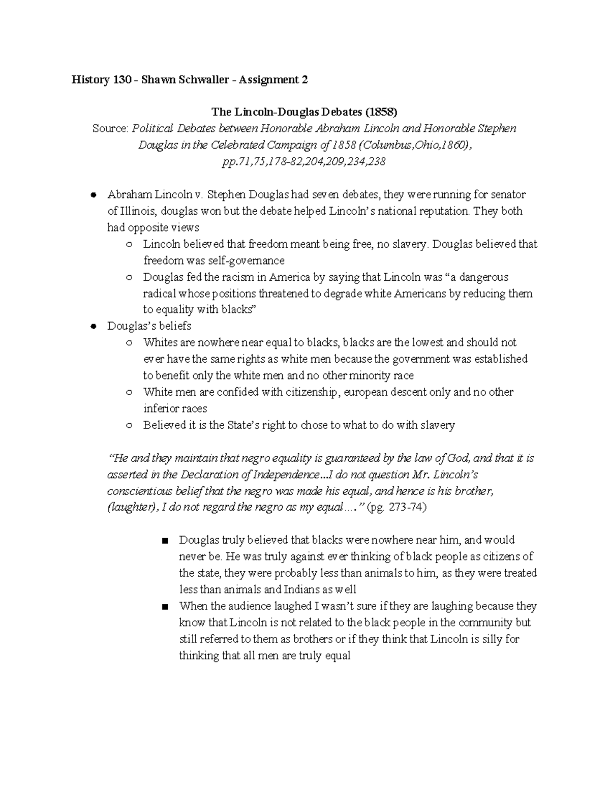 HIST 130 - Response 2 - History 130 Schwaller Assignment 2 The Debates ...