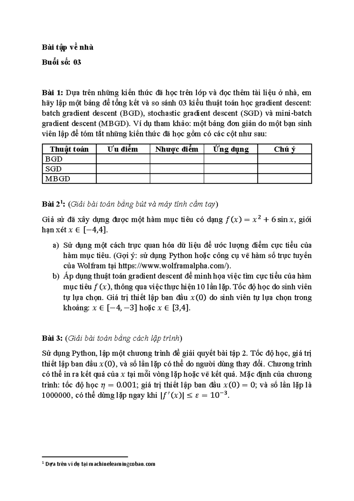 BTVN B3 - chao - Bài tập về nhà Buổi số: 0 3 Bài 1: Dựa trên những kiến thức đã học trên lớp và ...