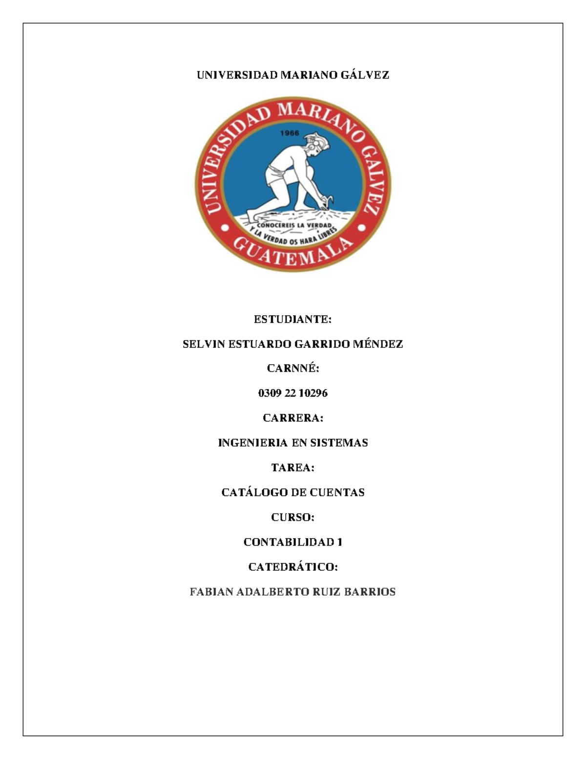 Catálogo DE Cuentas DE CONTABILIDAD - UNIVERSIDAD MARIANO GÁLVEZ ...