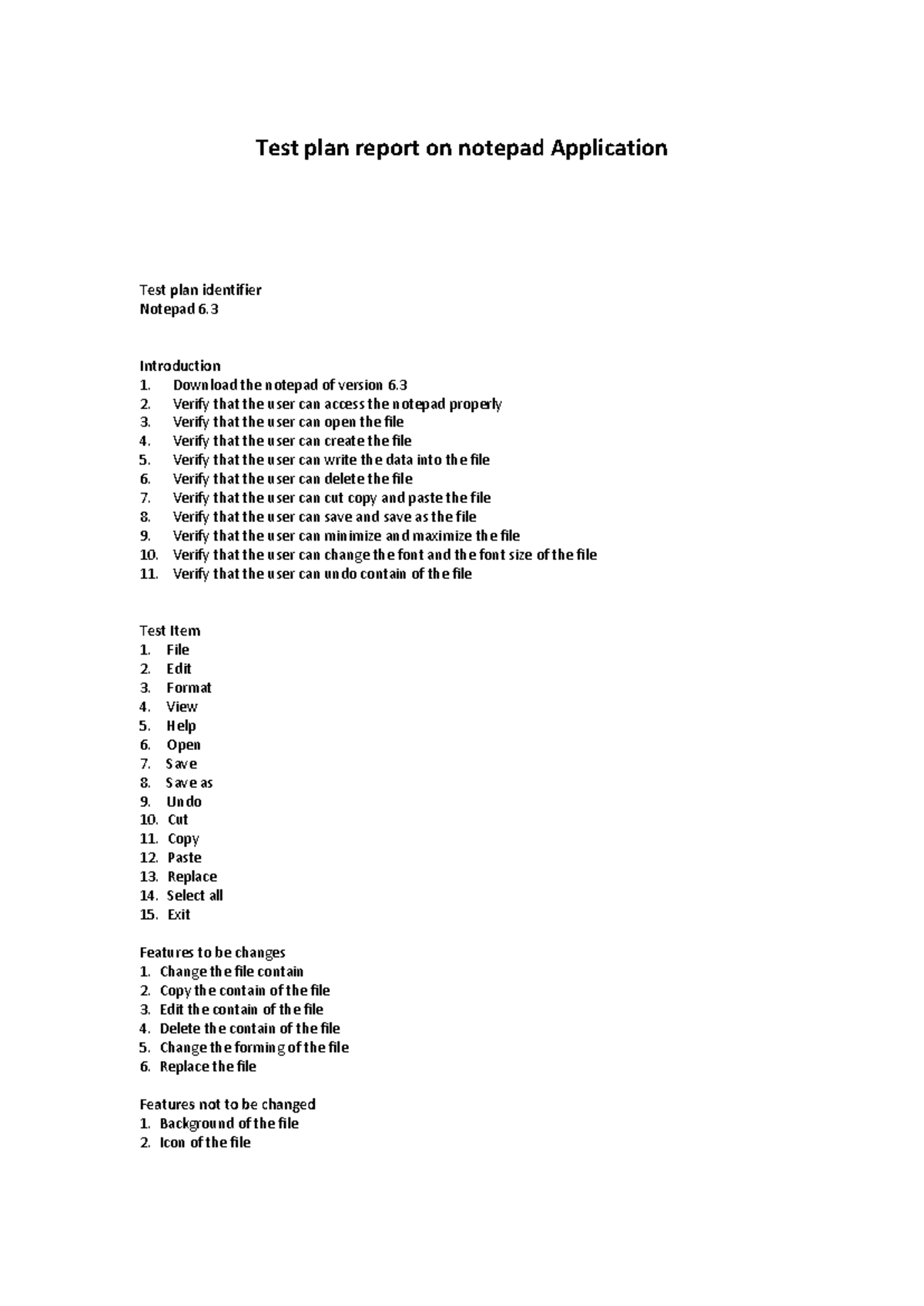 Test plan report on notepad Application - Introduction 1. Download the ...