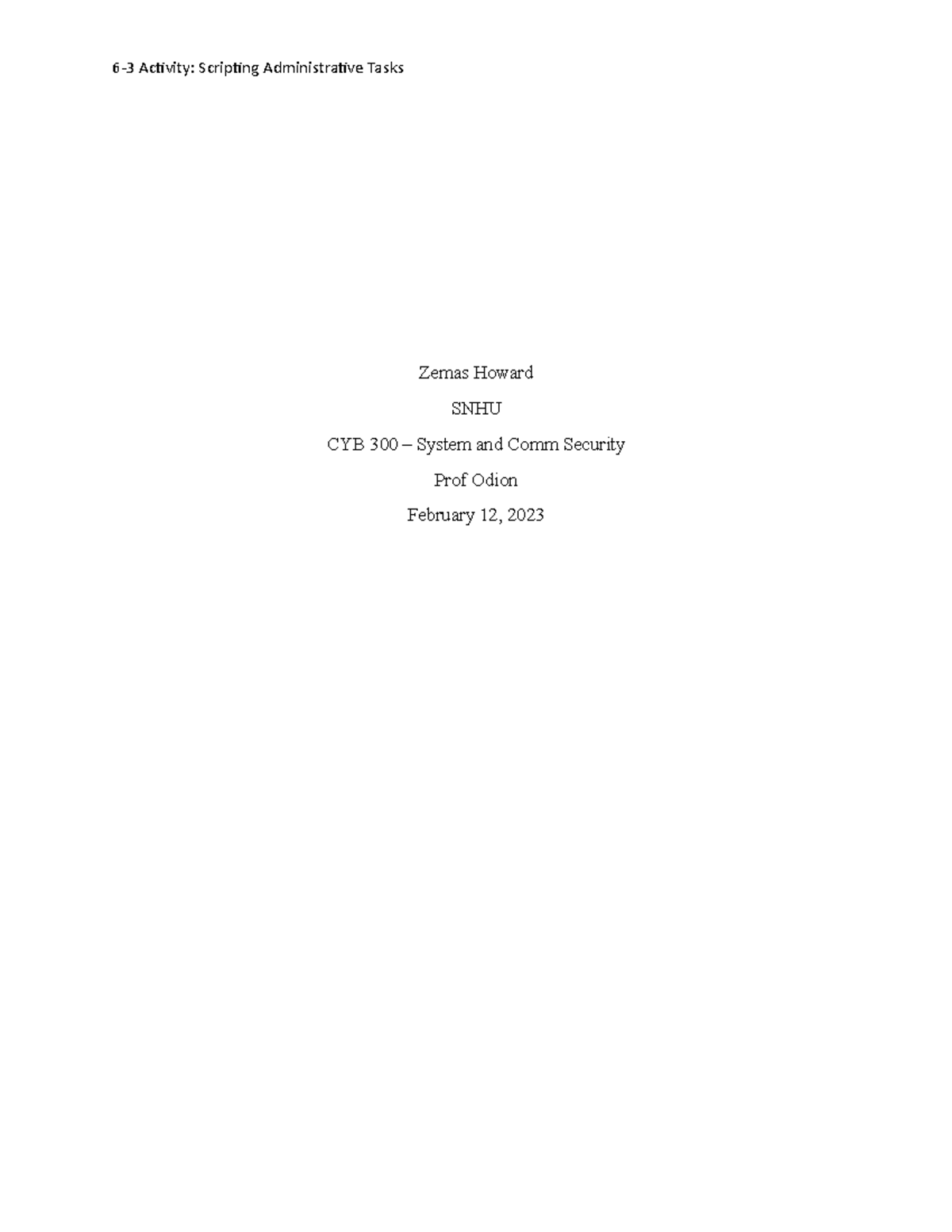 6-3 Activity Scripting Administrative Tasks Zemas Howard - 6-3 Activity: Scripting ...