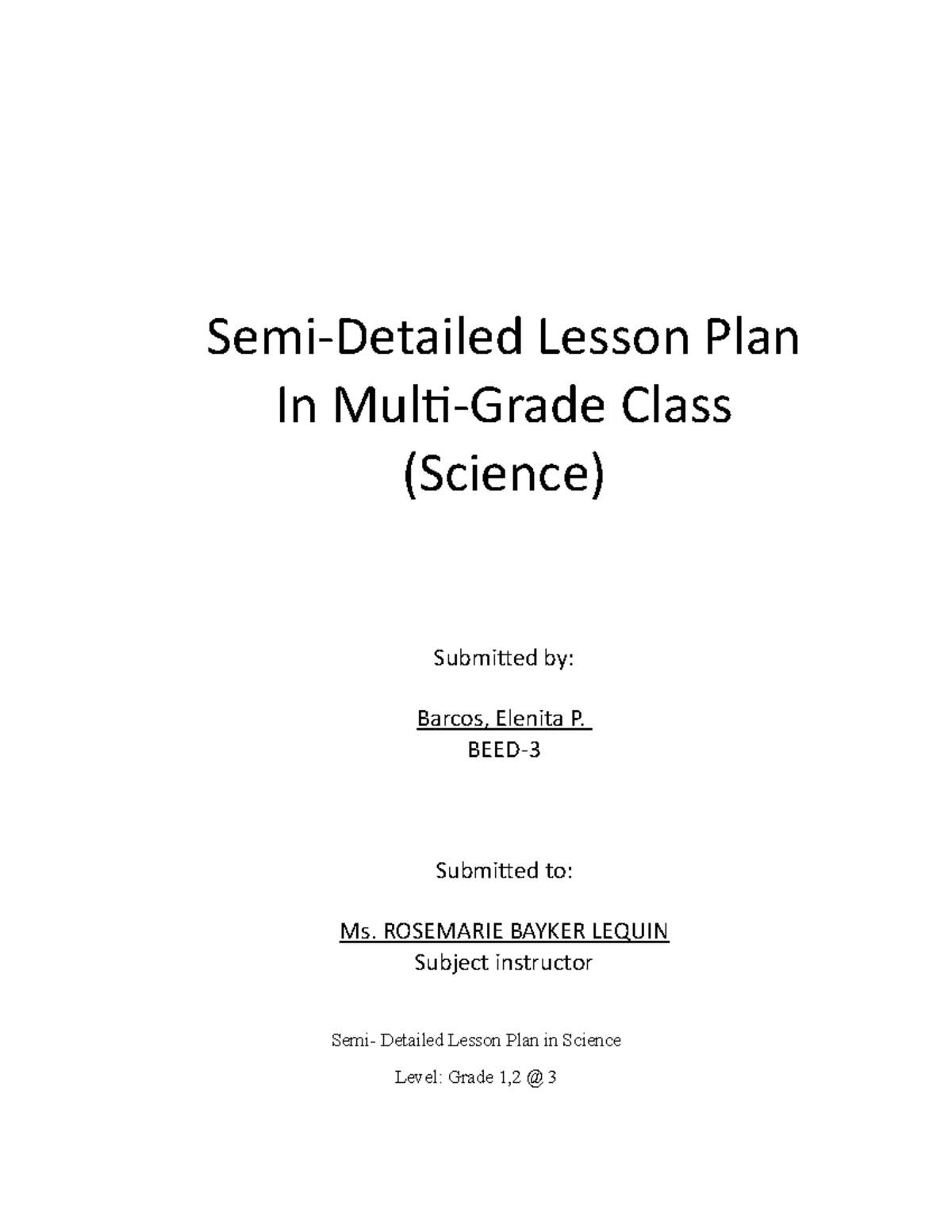 Multi grade Lesson Plan In Science Semi Detailed Lesson Plan In Multi