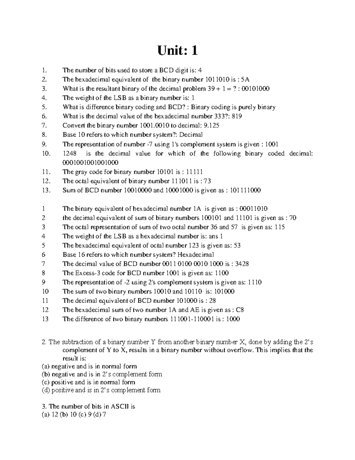 ECE213 MCQ - regsgrg - Unit: 1 The number of bits used to store a BCD digit is: 4 The ...