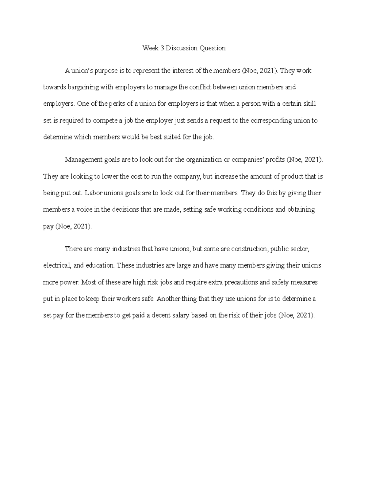 Week 3 Discussion Question - Week 3 Discussion Question A union’s ...