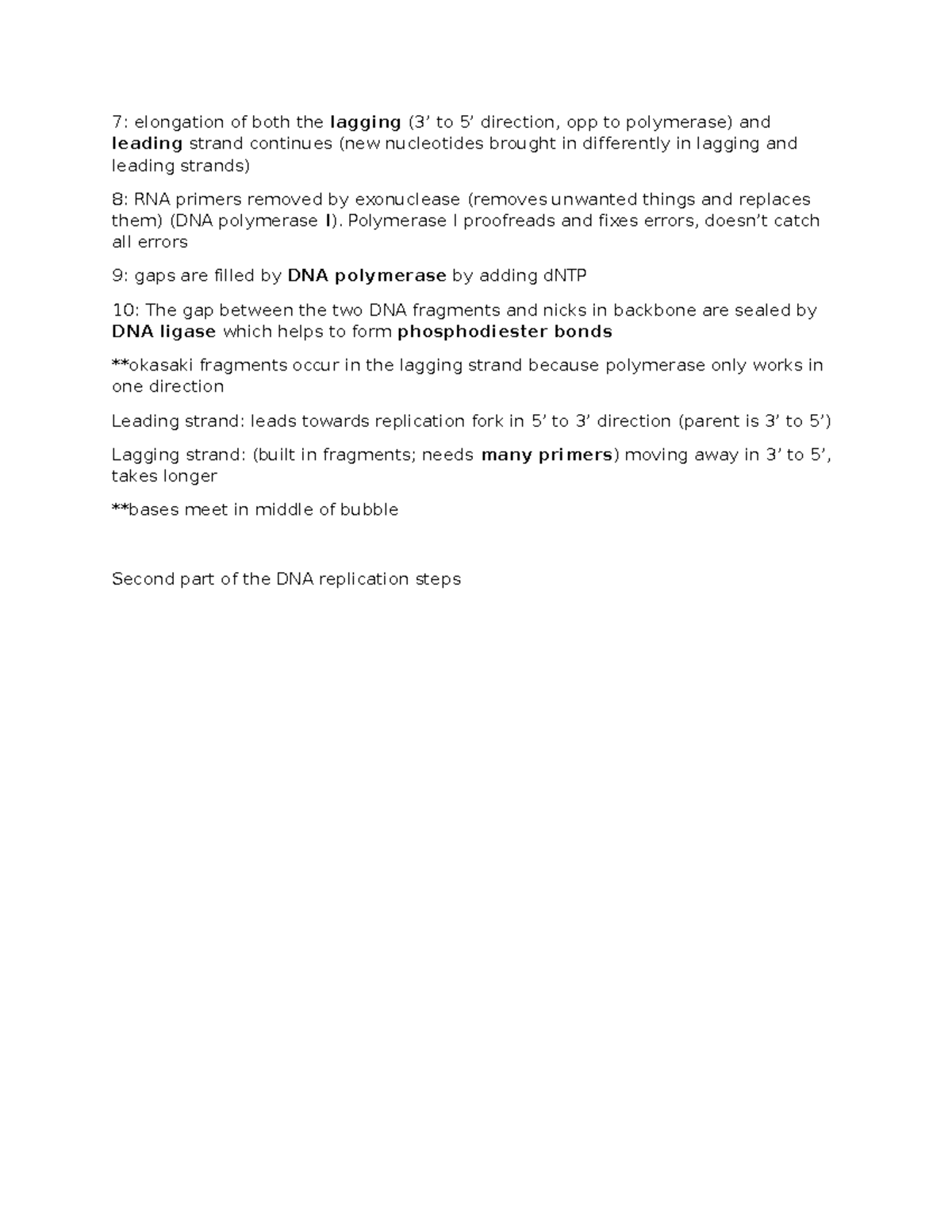 Biology Notes DNA 8 - 7: elongation of both the lagging (3’ to 5 ...