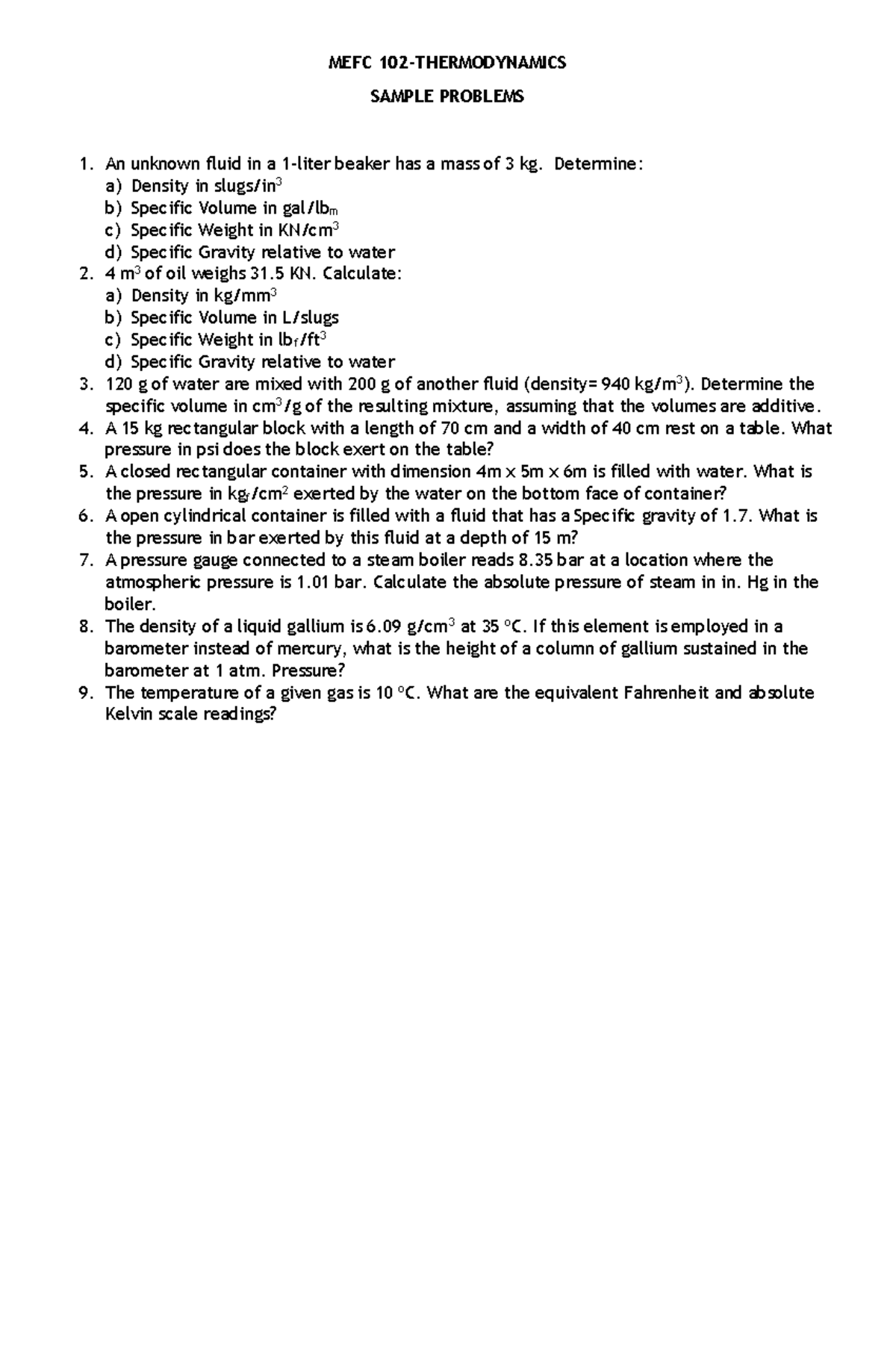 Sample- Problem-1 - MEFC 102-THERMODYNAMICS SAMPLE PROBLEMS An unknown fluid in a 1-liter beaker ...