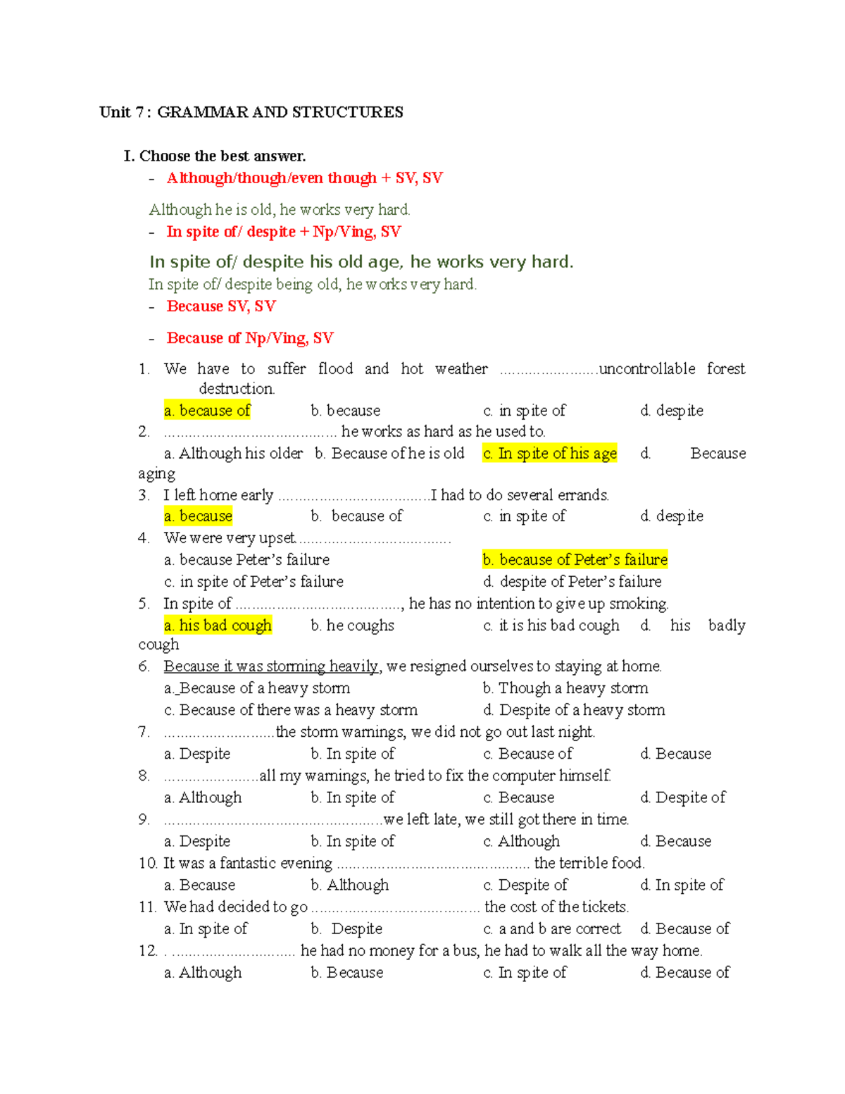 UNIT 7 GRAM - ... - Unit 7 : GRAMMAR AND STRUCTURES I. Choose the best ...
