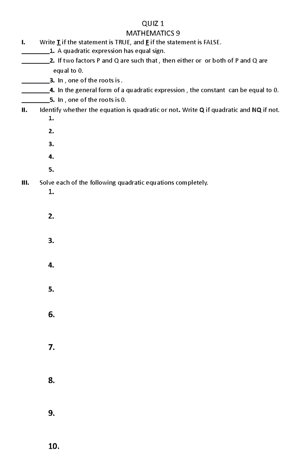 Quiz1 Math 9 Ms - sample quiz in math 9 - QUIZ 1 MATHEMATICS 9 I. Write ...