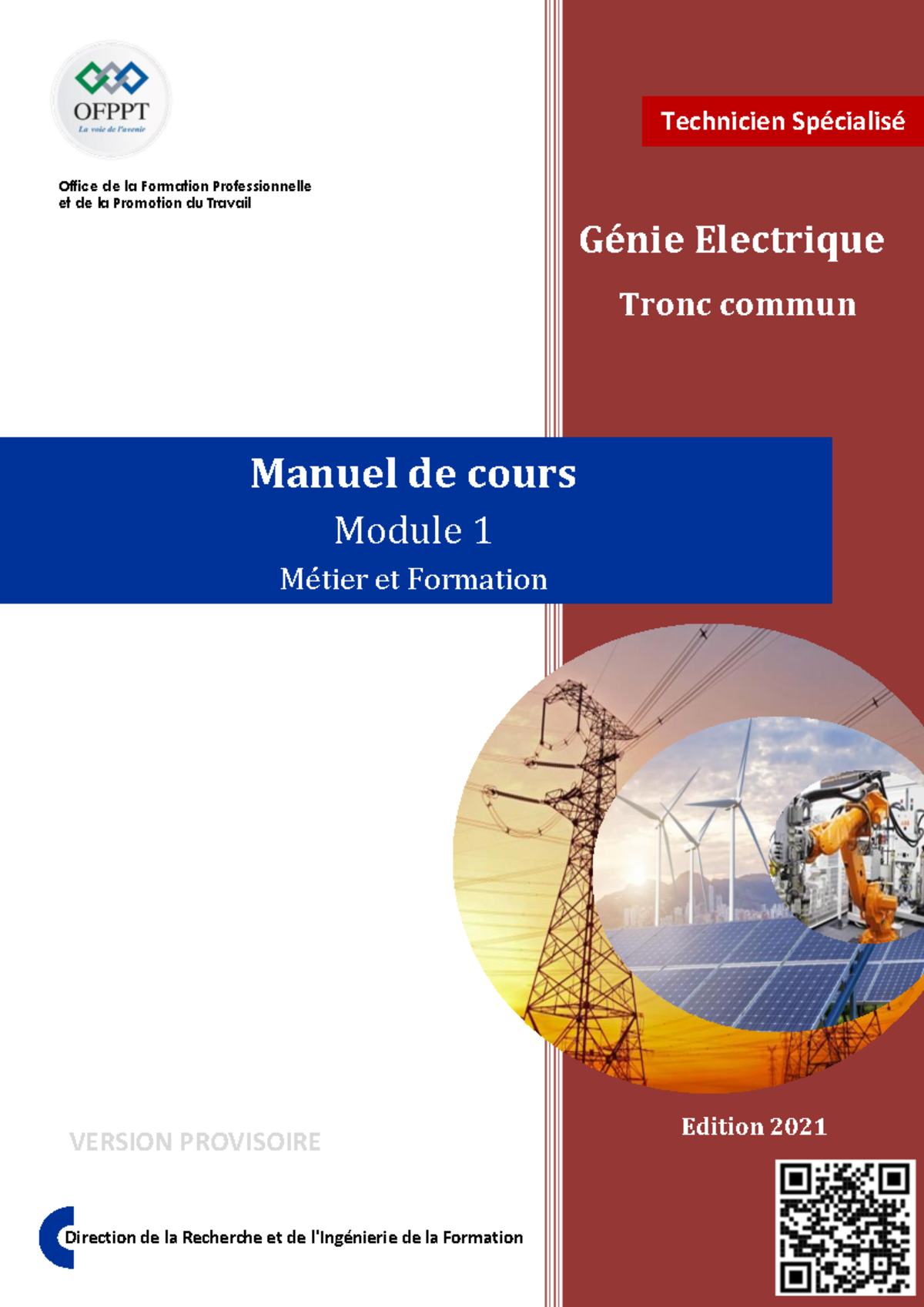 01 Manuel de cours module 01 Rev 02-1 - 1 Manuel de cours Module 1 Métier et Formation Office de ...