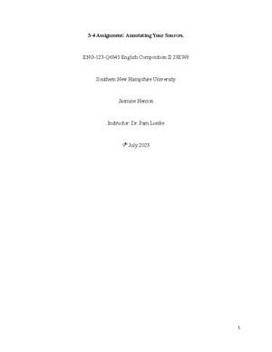 3-4 Assignment. Annotating Sources - 3-4 Assignment: Annotating Your Sources. ENG-123-Q6845 ...