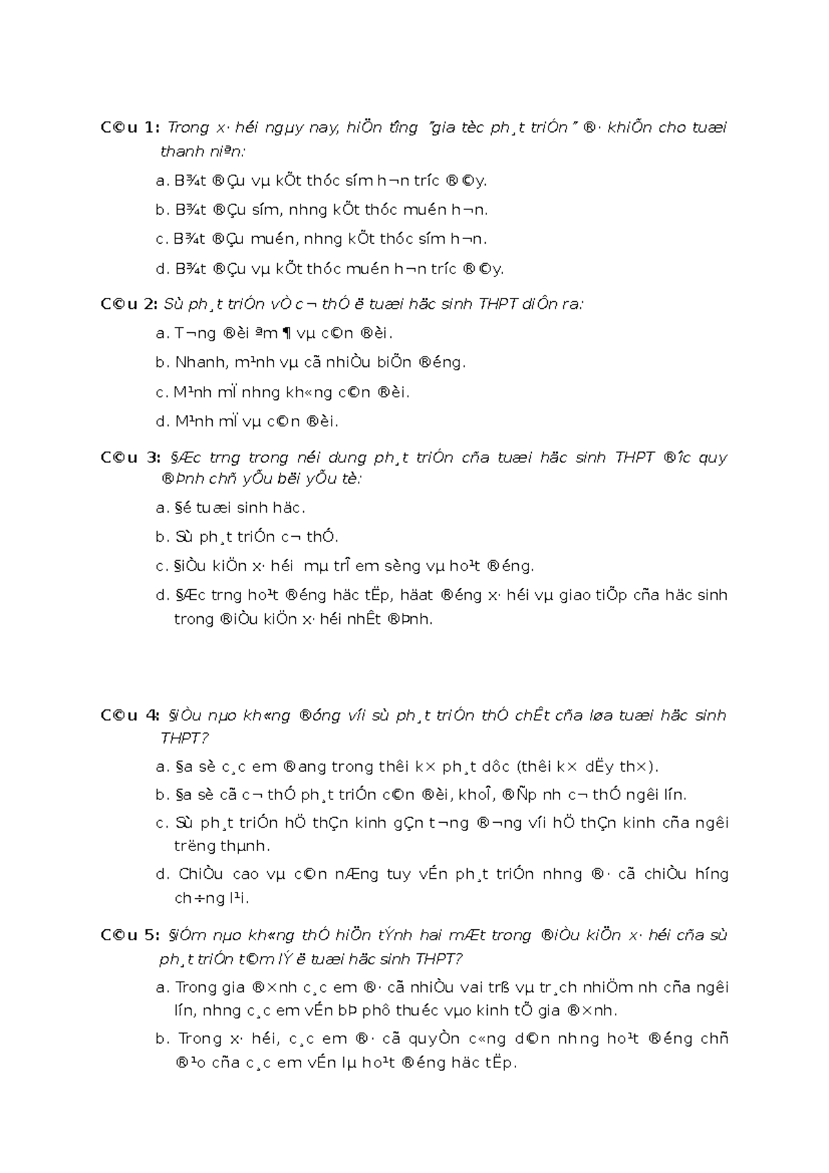 Bài tập TNKQ chương 3 - THPT - C©u 1: Trong x· héi ngμy nay, hiÖn tîng gia tèc ph ̧t triÓn ...