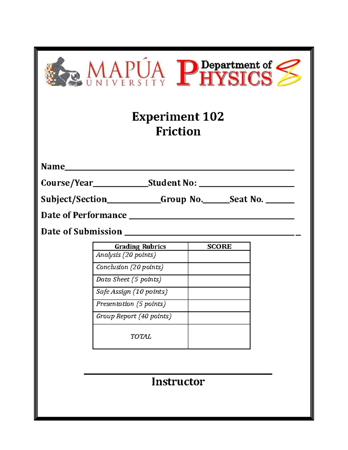 Experiment 102 Friction - Experiment 102 Friction Name Course/Year Student No: Subject/Section ...