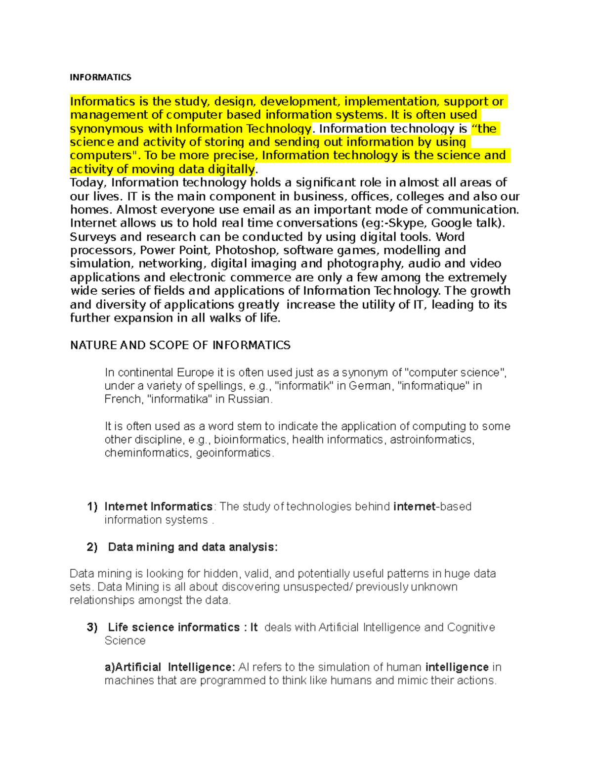 Informatics 1 - easy notes - INFORMATICS Informatics is the study ...