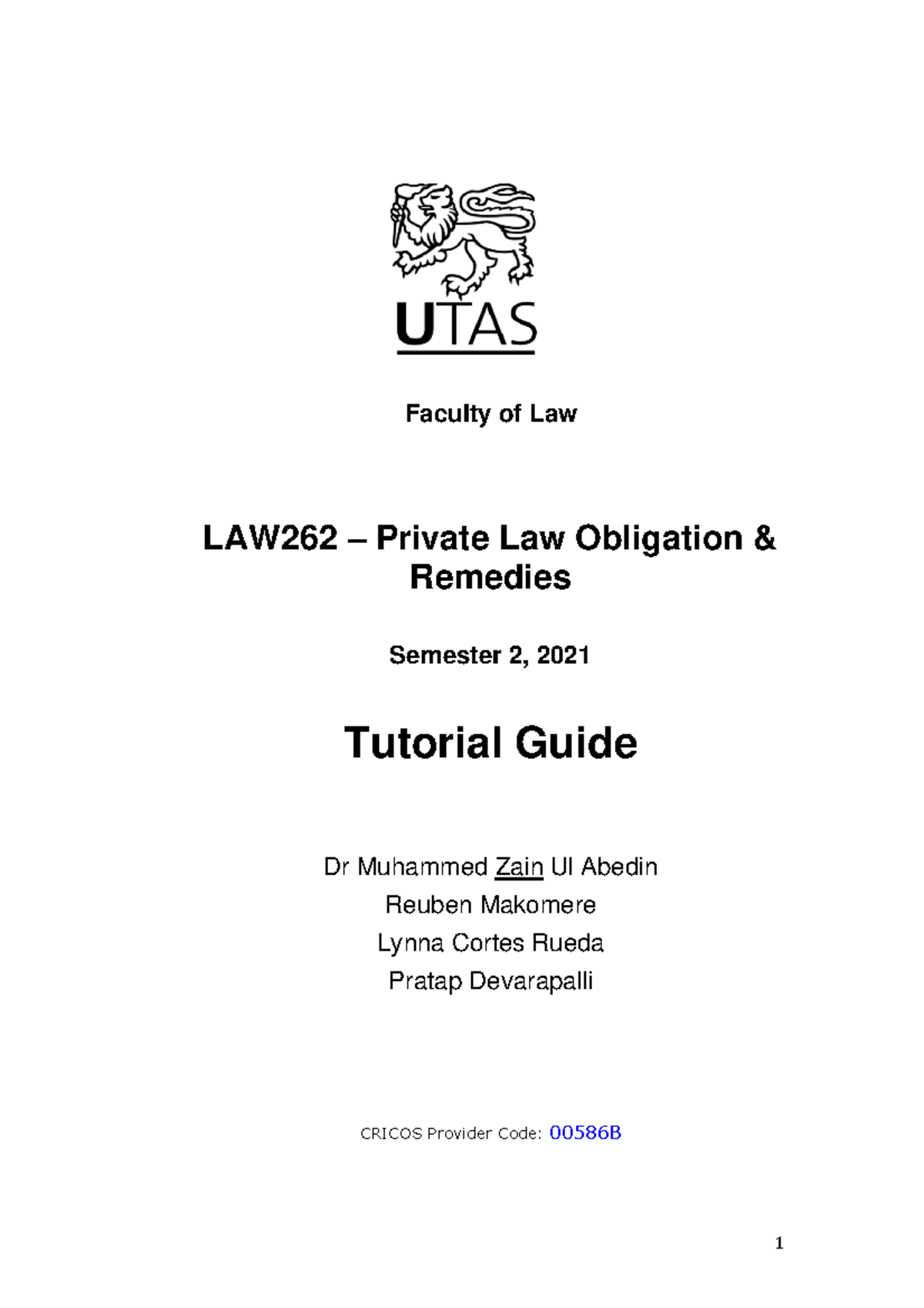 LAW262 Tutorial Guide 2021 - Faculty of Law LAW 262 – Private Law ...