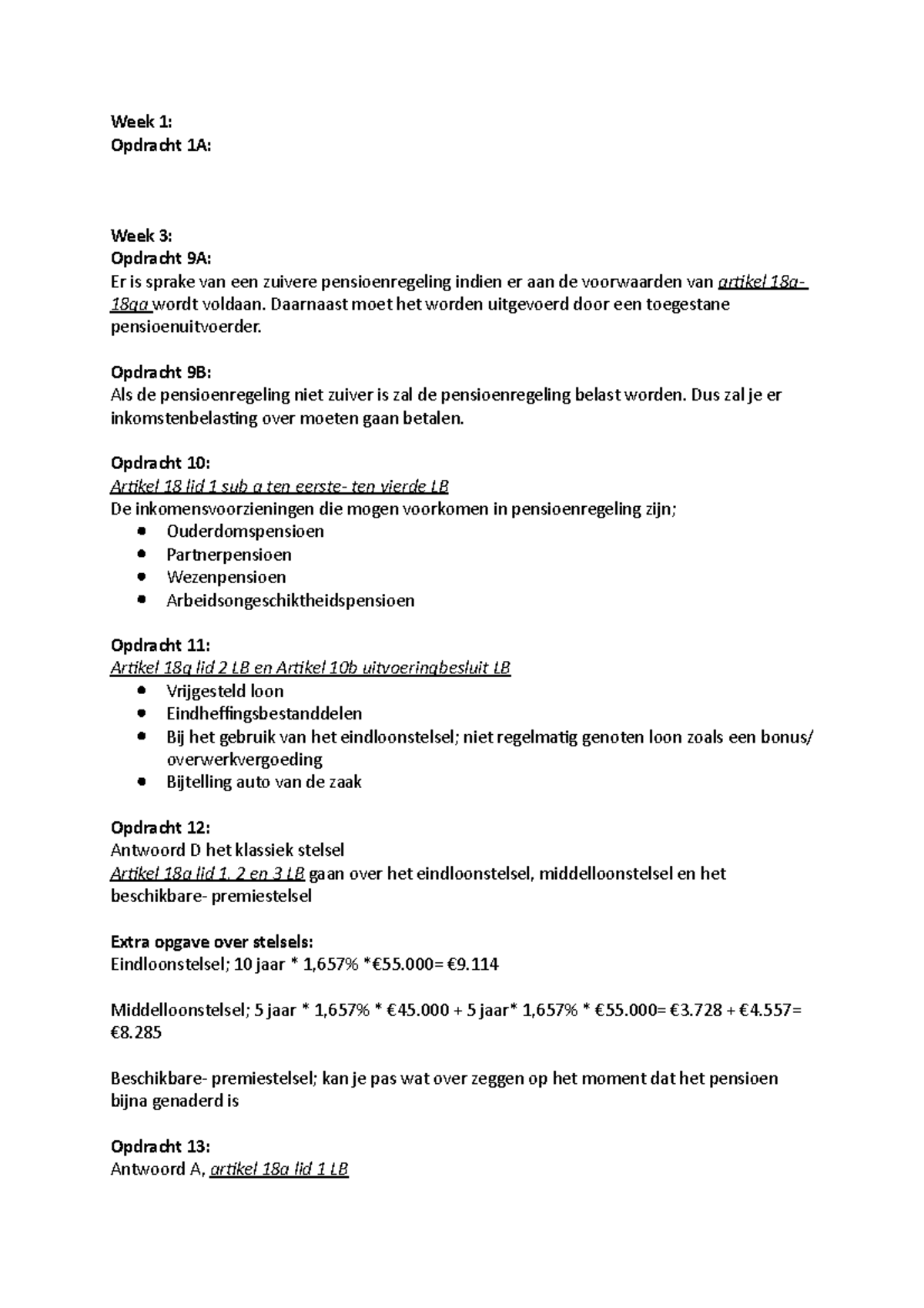 Loonbelasting - Week 1: Opdracht 1A: Week 3: Opdracht 9A: Er is sprake ...