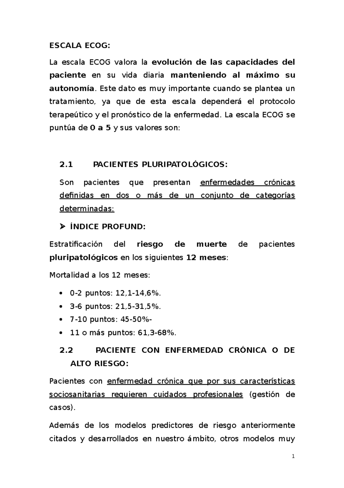 Atención Domiciliaria 2 - ESCALA ECOG: La escala ECOG valora la evolución de las capacidades del ...