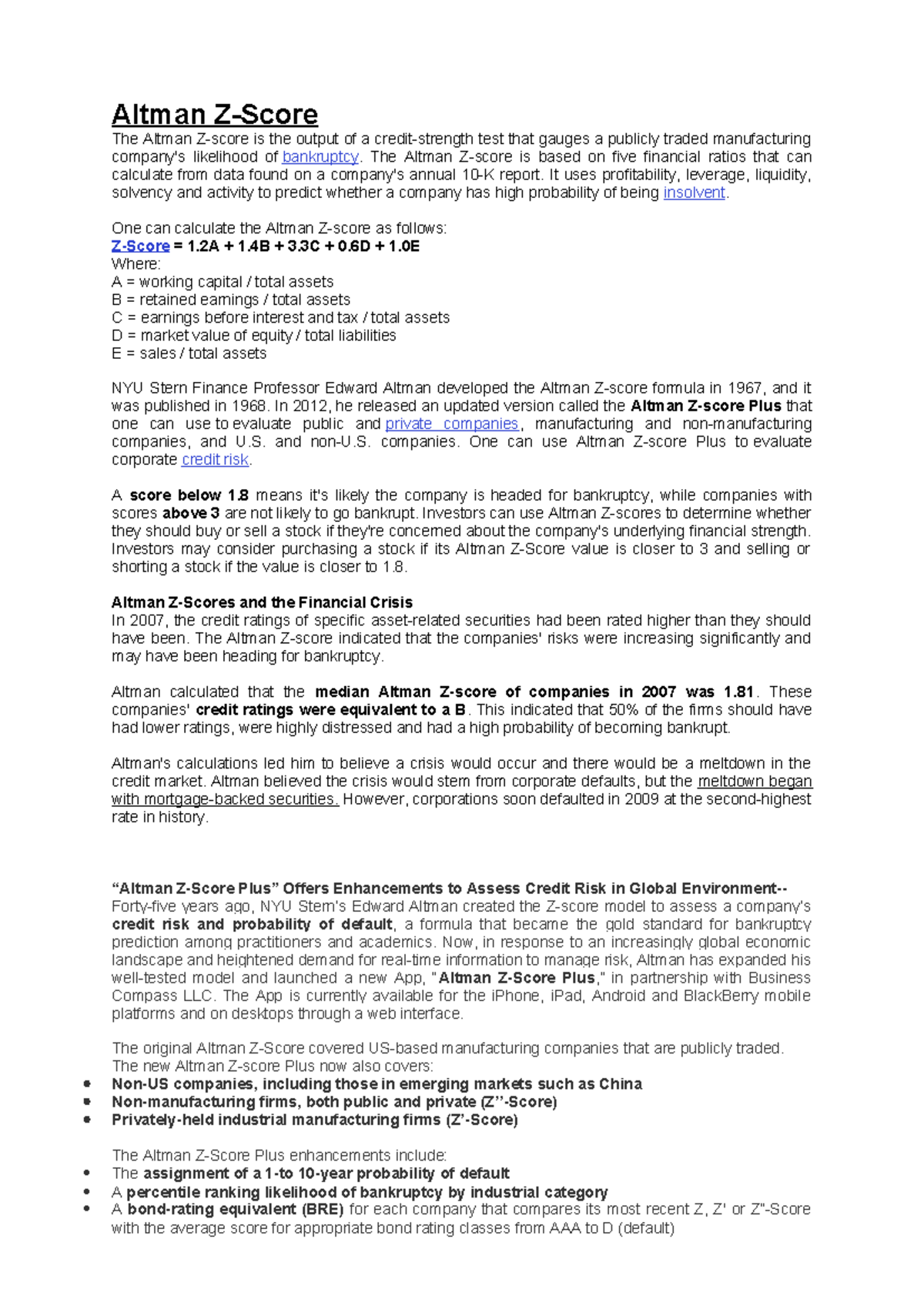 Altman Z-Score - The Altman Z-score is based on five financial ratios ...