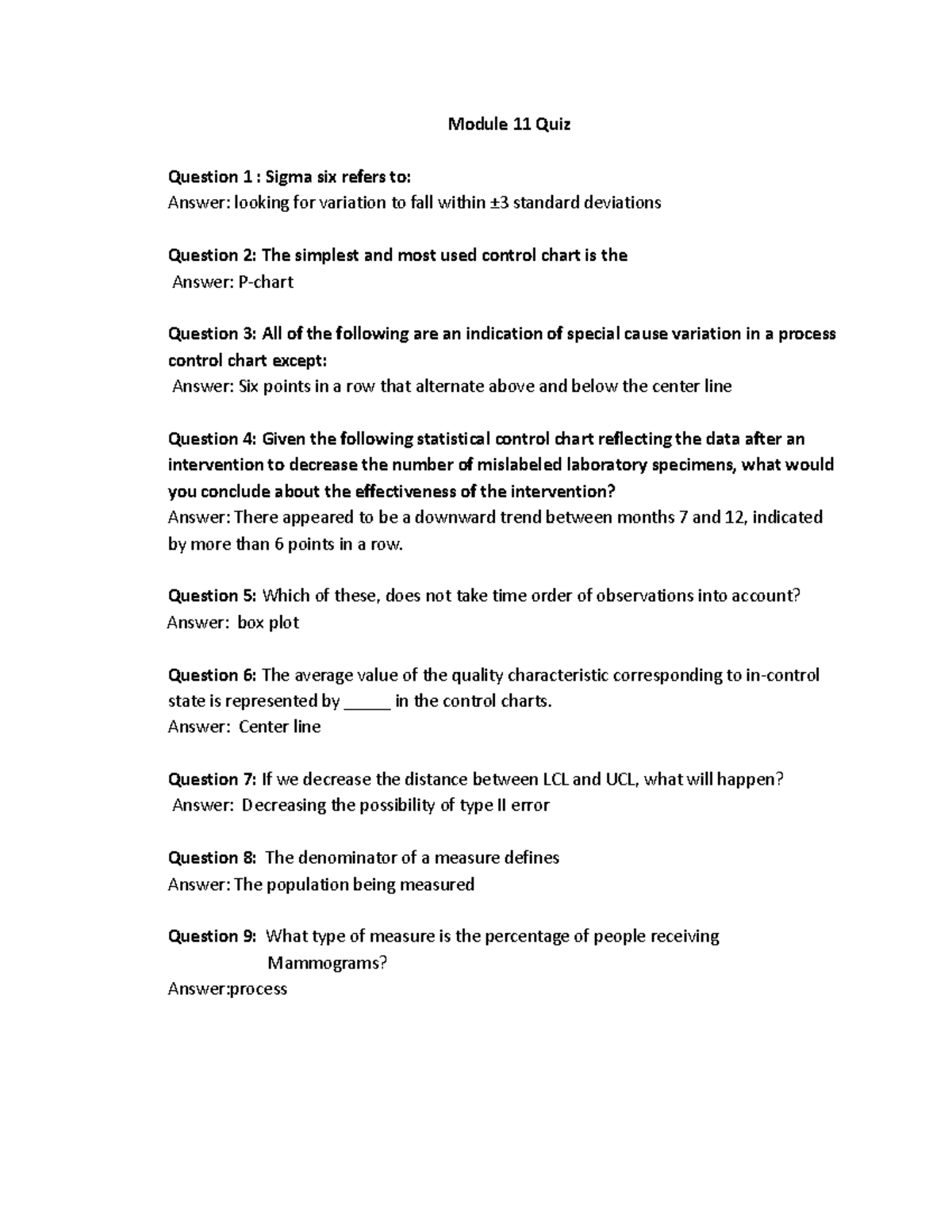 Module 11 - Stats quiz example. - Module 11 Quiz Question 1 : Sigma six ...