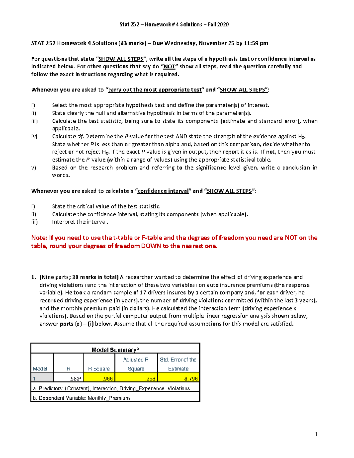 STAT 252-2020 Fall-HW4-Solutions - STAT 252 Homework 4 Solutions (63 marks) – Due Wednesday ...