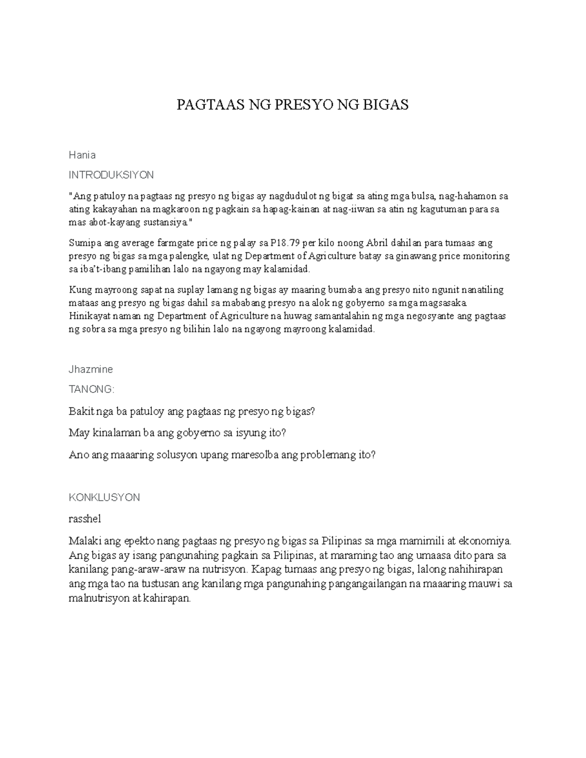 Fil 3 Group 7 3 - filipino script - PAGTAAS NG PRESYO NG BIGAS Hania INTRODUKSIYON "Ang patuloy ...