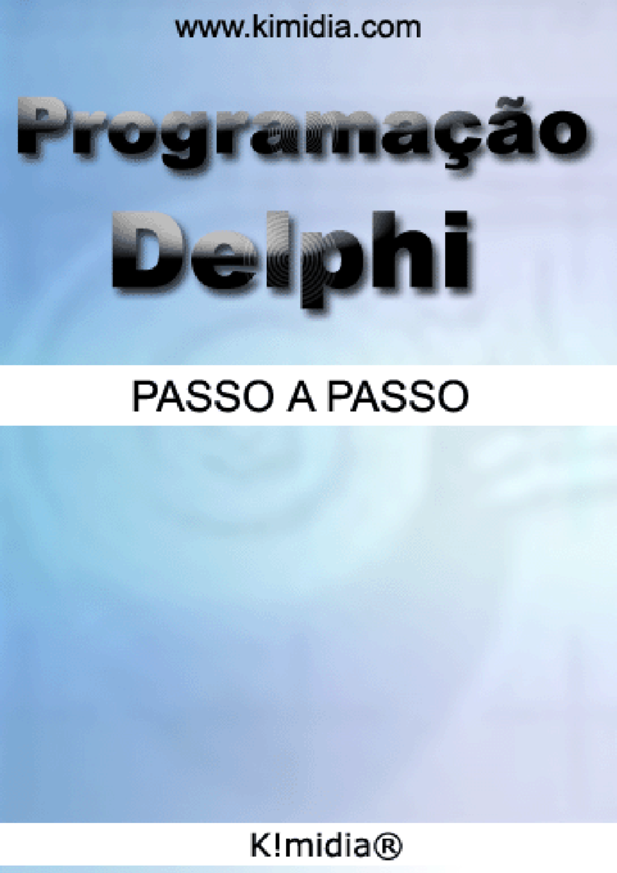 Delphi Passo a Passo - xbf bffdbh ahs gfd gbdfbgfdb gb - Programação ...