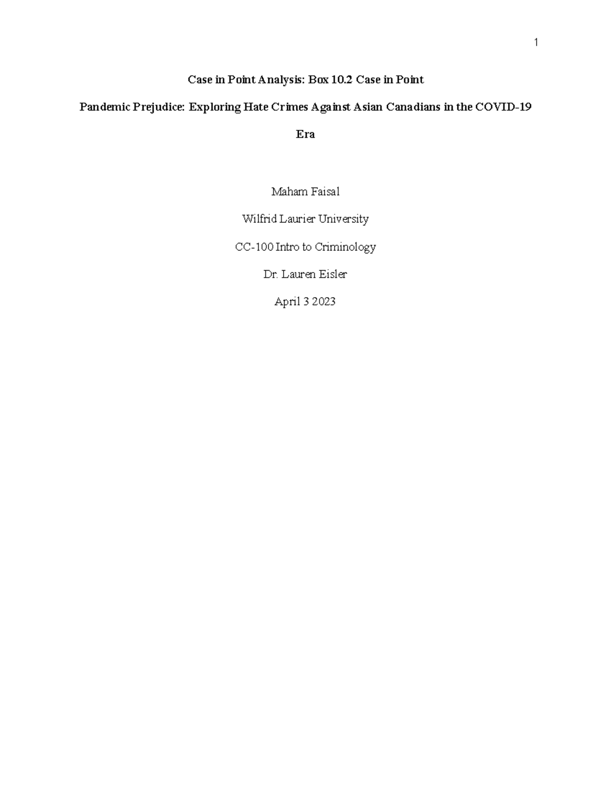 Case in point analysis Final - Case in Point Analysis: Box 10 Case in ...