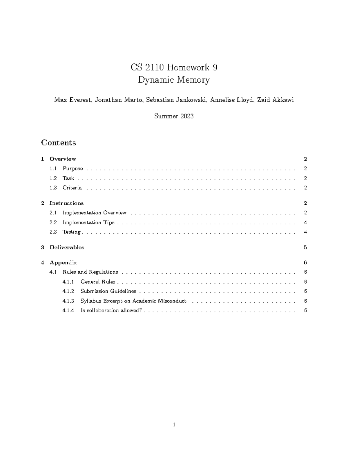 HW9 - HW9 - Dynamic Memory - CS 2110 Homework - Summer Max Everest, Jonathan Marto, Sebastian ...