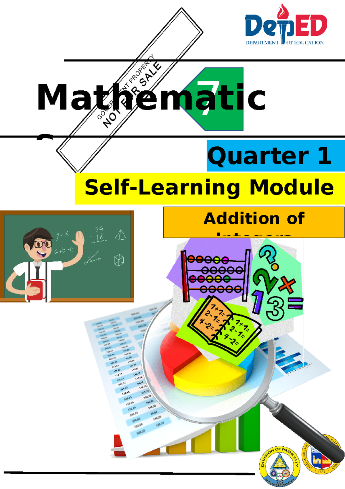 Math 7-Q1-M6 - ... - 7 Mathematic s Quarter 1 Self-Learning Module 6 Addition of Integers ...