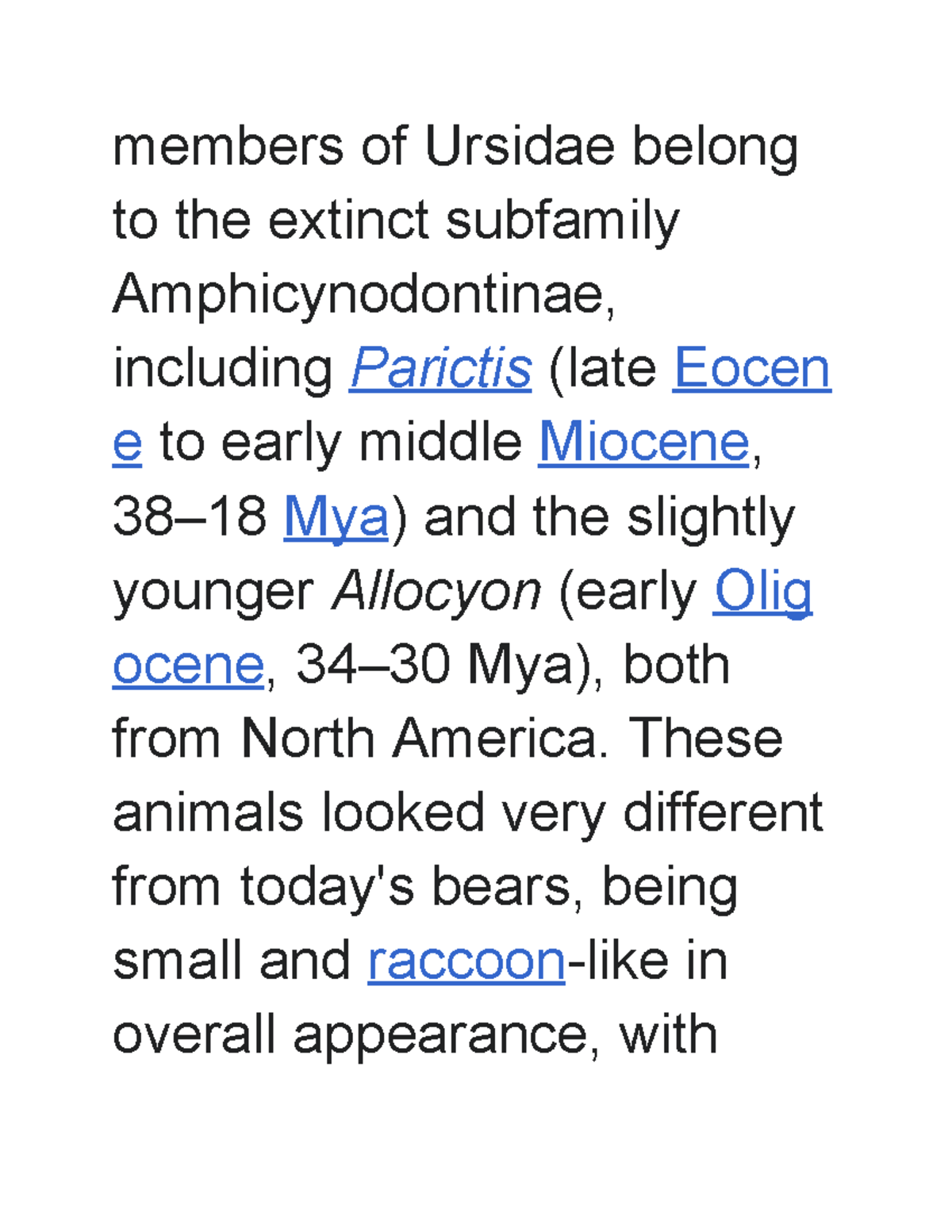 Unclear whether late-Eocene - members of Ursidae belong to the extinct ...
