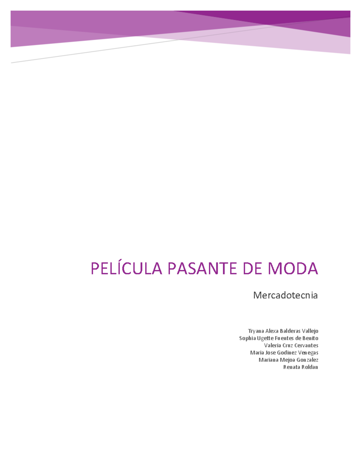 T Pasante de Moda - PELÍCULA PASANTE DE MODA Mercadotecnia Tryana Alexa ...