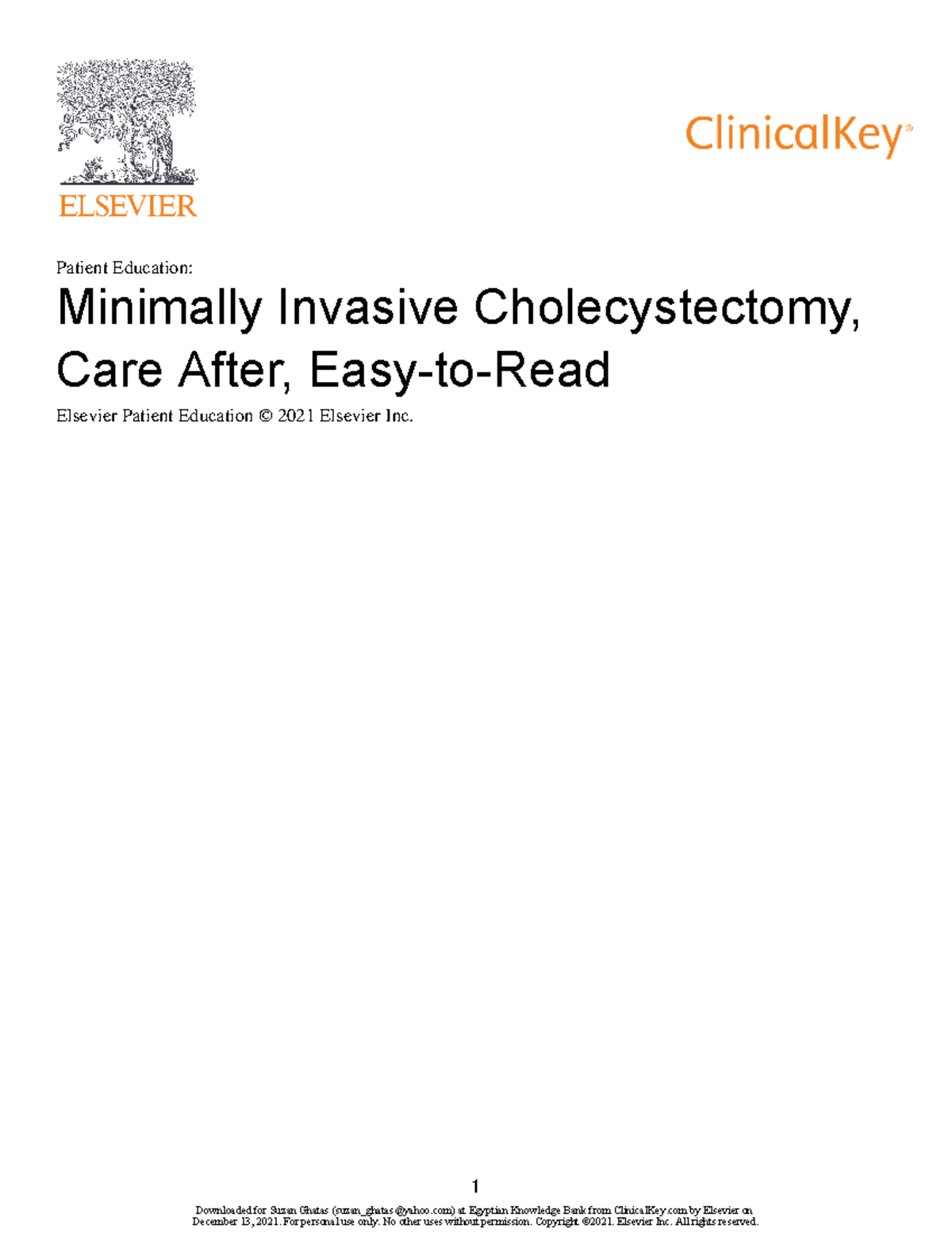 Minimally Invasive Cholecystectomy, Care After, Easy-to-Read - Patient ...