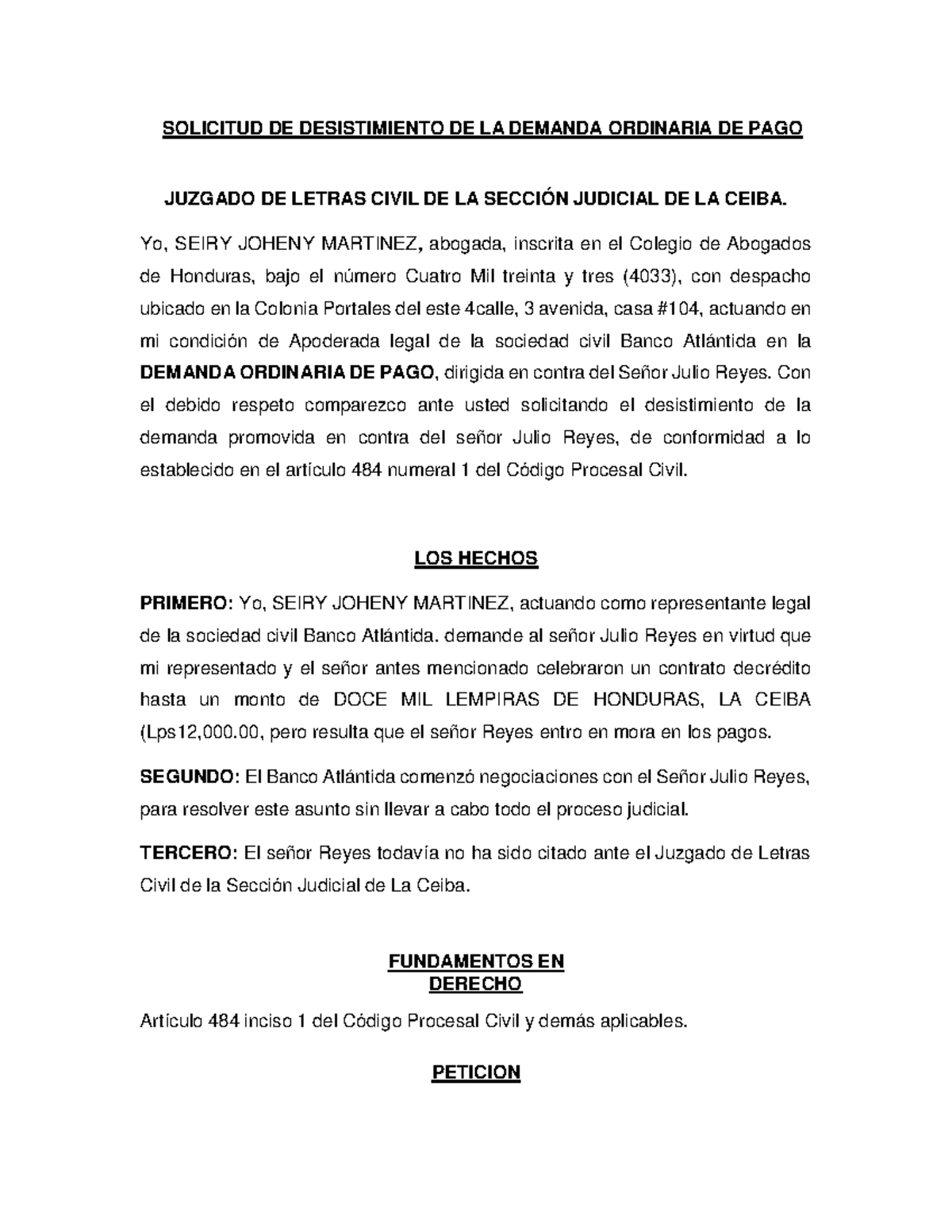 Solicitud DE Desistimiento DE LA Demanda Ordinaria DE PAGO Seiry ...
