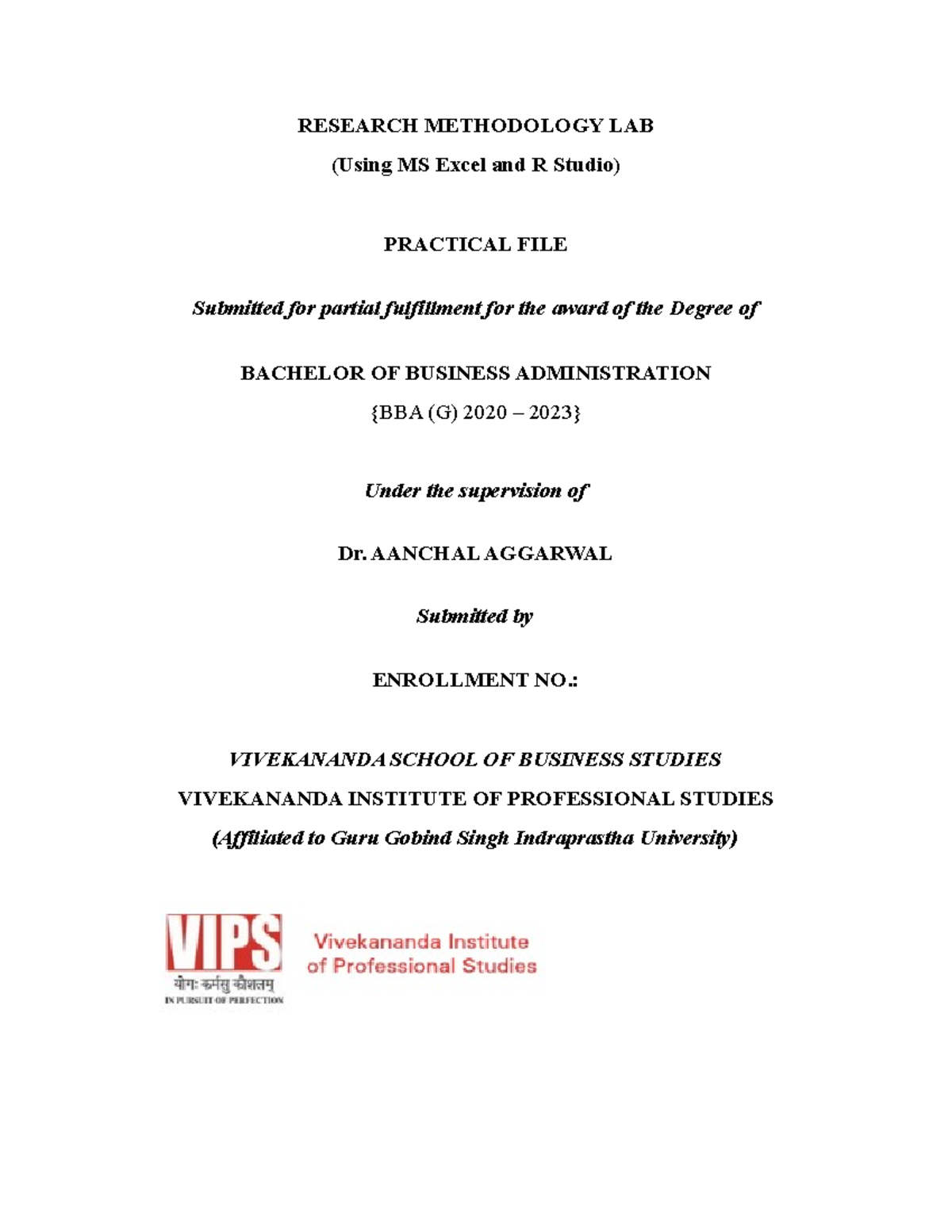 BBA-4B RM-FILE - RM FILE - RESEARCH METHODOLOGY LAB (Using MS Excel and R Studio) PRACTICAL FILE ...