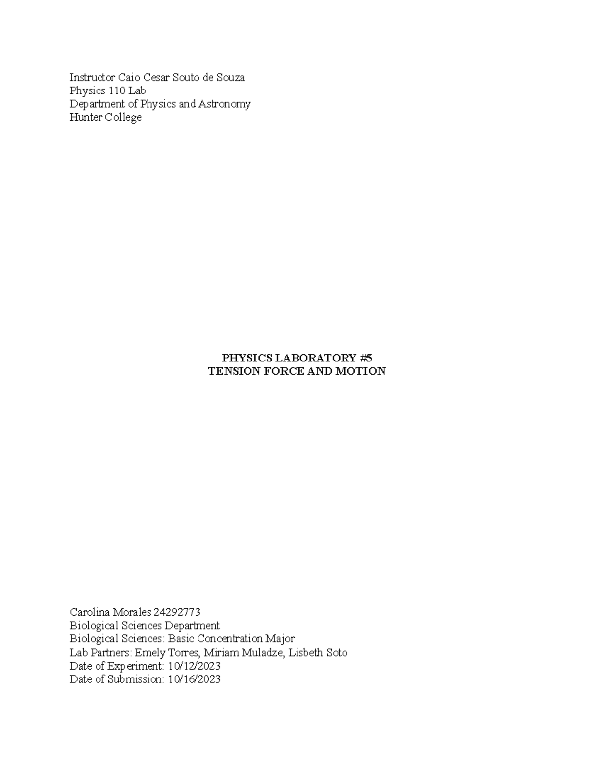 PHYS110 Lab #5 - Full lab report #5 - Instructor Caio Cesar Souto de Souza Physics 110 Lab - Studocu