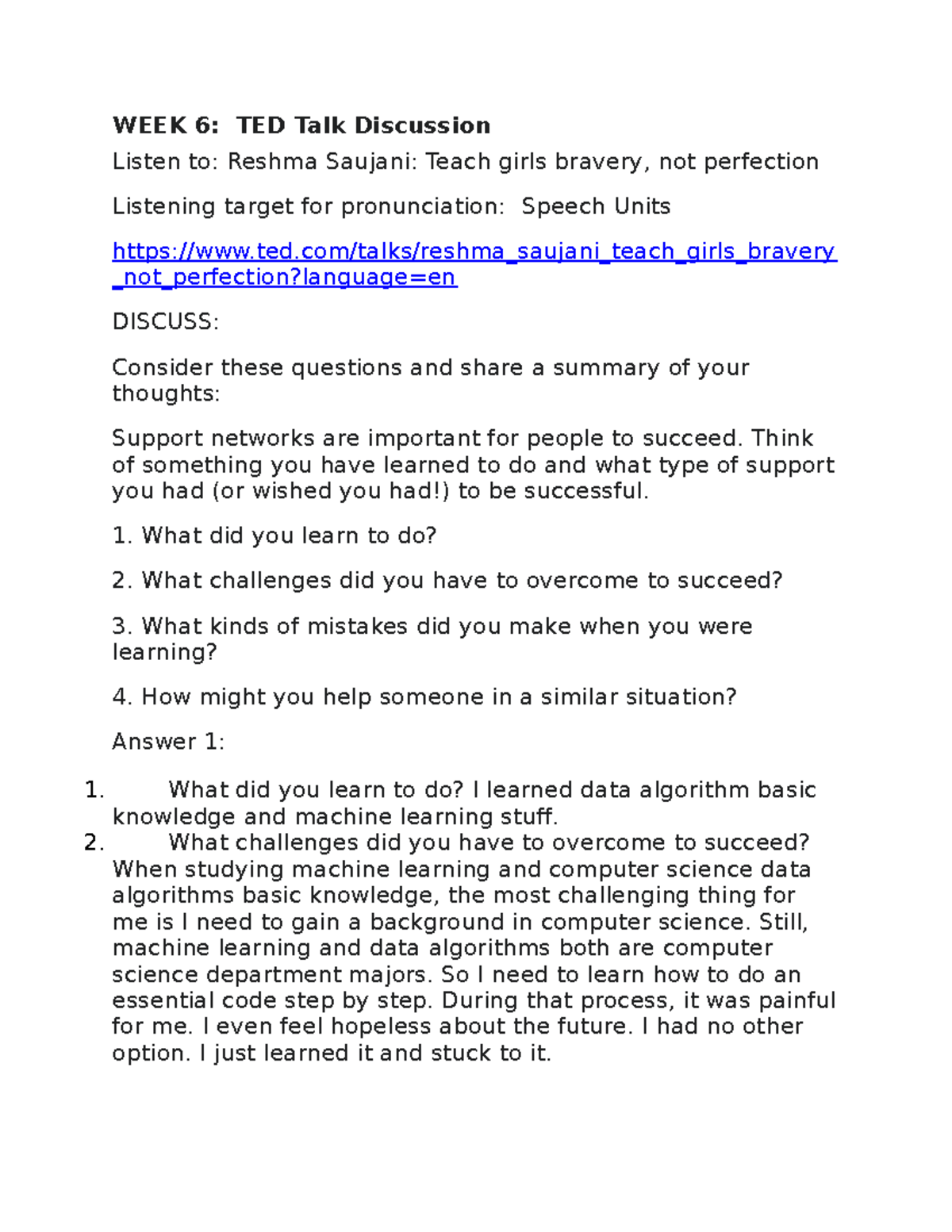 WEEK 6 TED Talk Discussion - WEEK 6: TED Talk Discussion Listen to ...