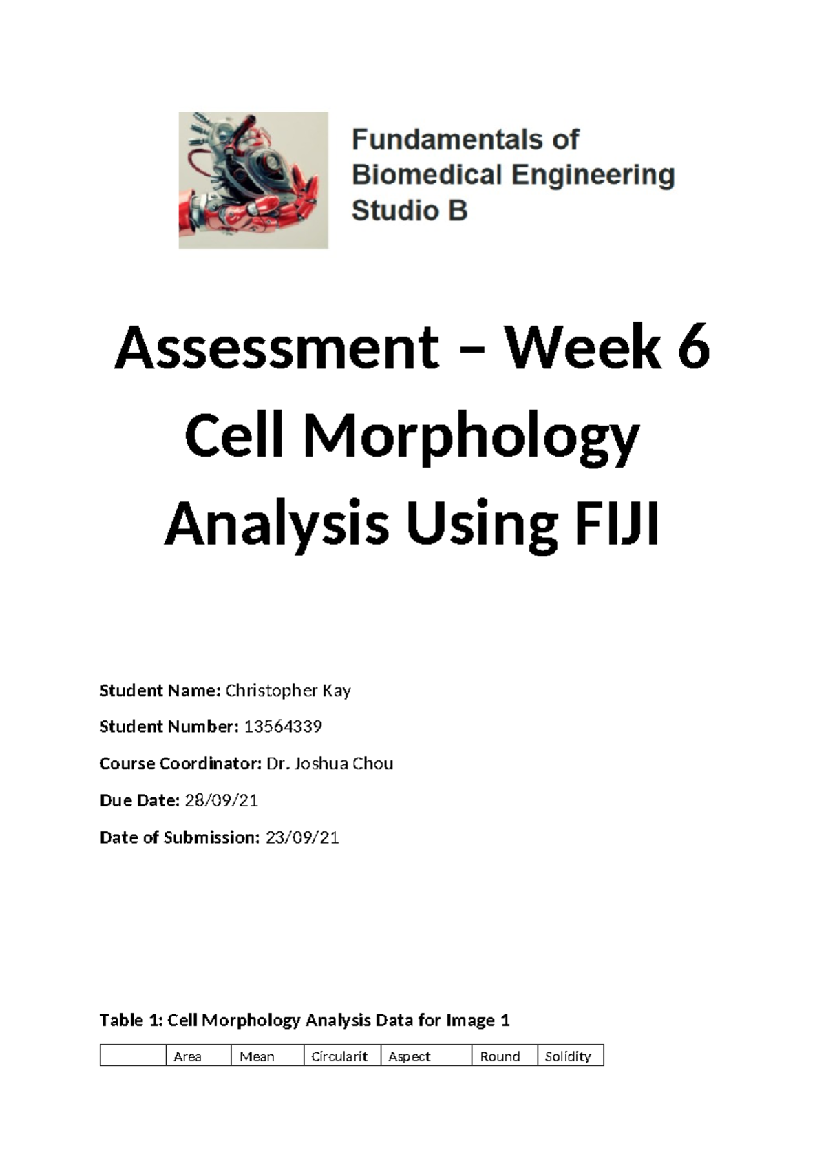 Cell Morphology Analysis - Assessment – Week 6 Cell Morphology Analysis ...
