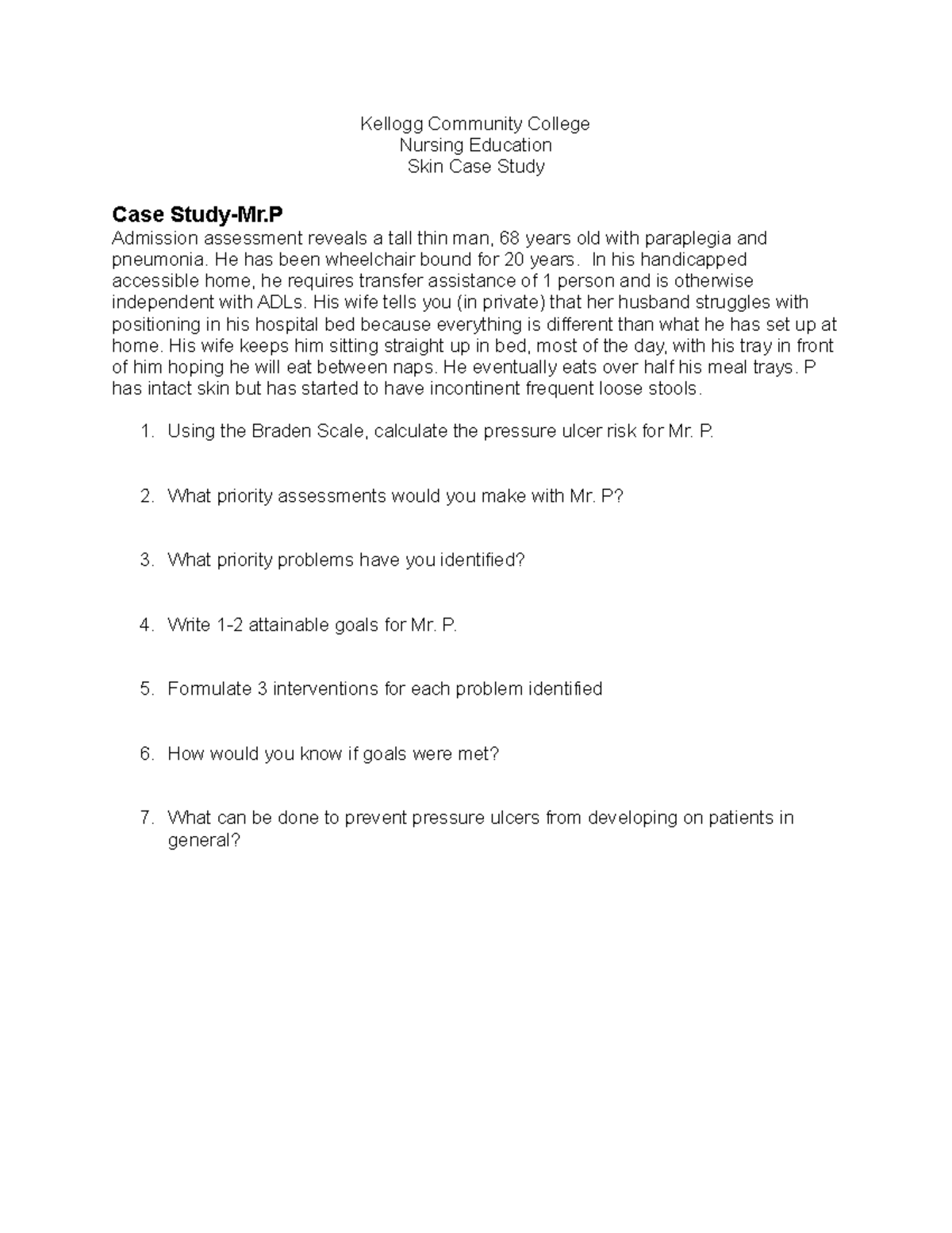 Skin Integrity Case Study - Kellogg Community College Nursing Education ...