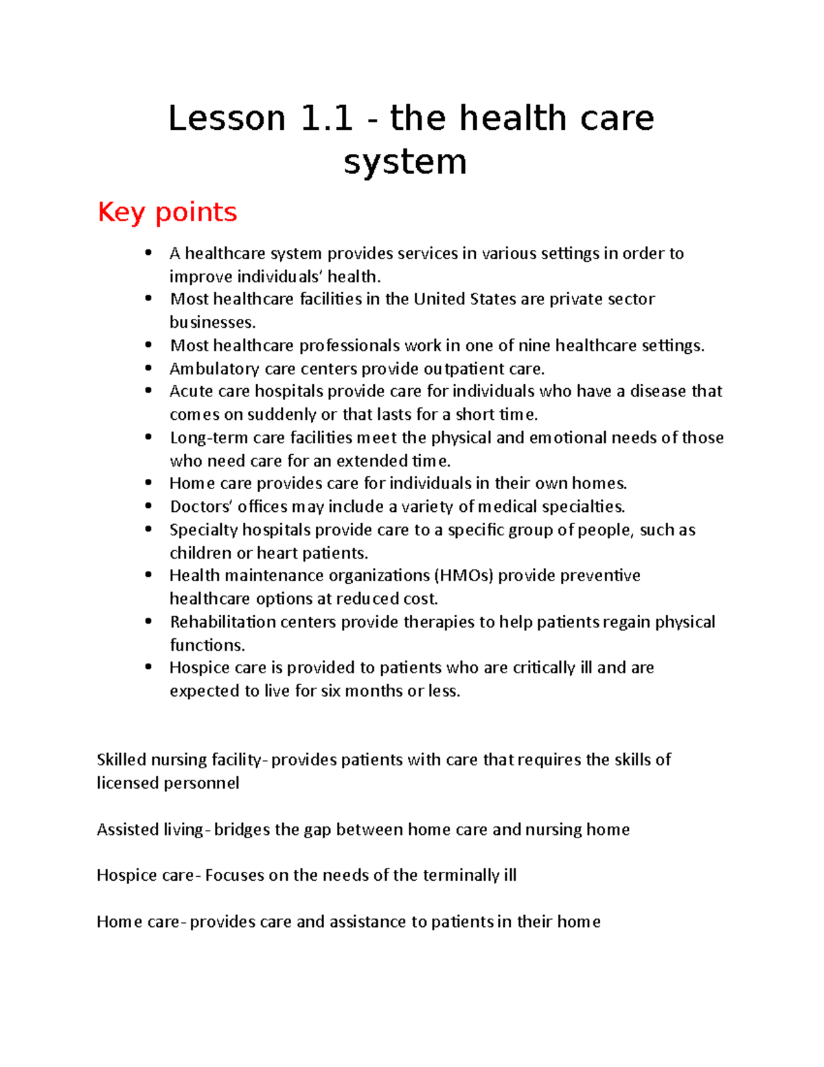 Lesson 1 - Lesson 1 - the health care system Key points A healthcare ...