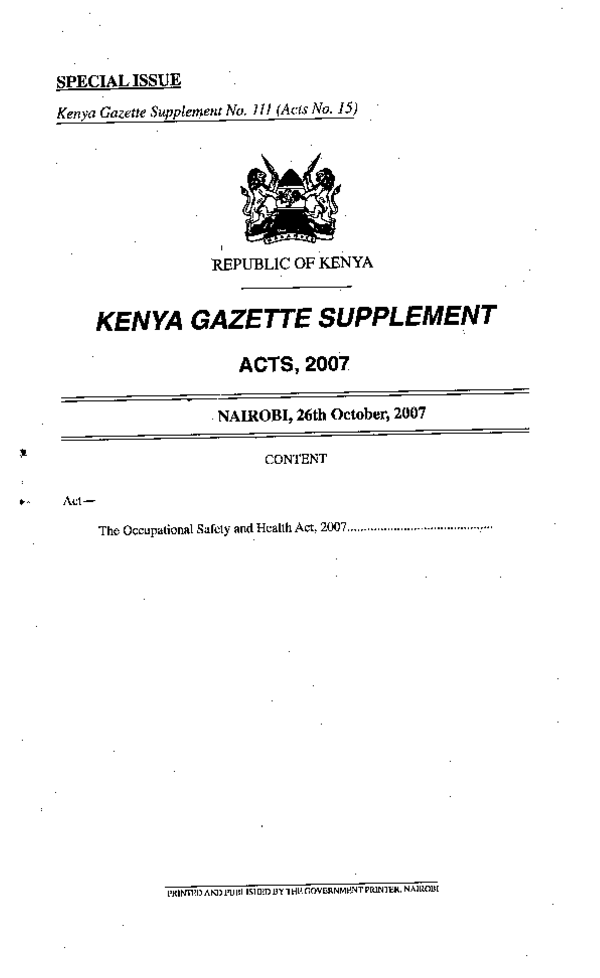 Kenya H&S ACT, ACT 78264 - THE OCCUPATIONAL SAFETY AND HEALTH ACT, 2007 ...